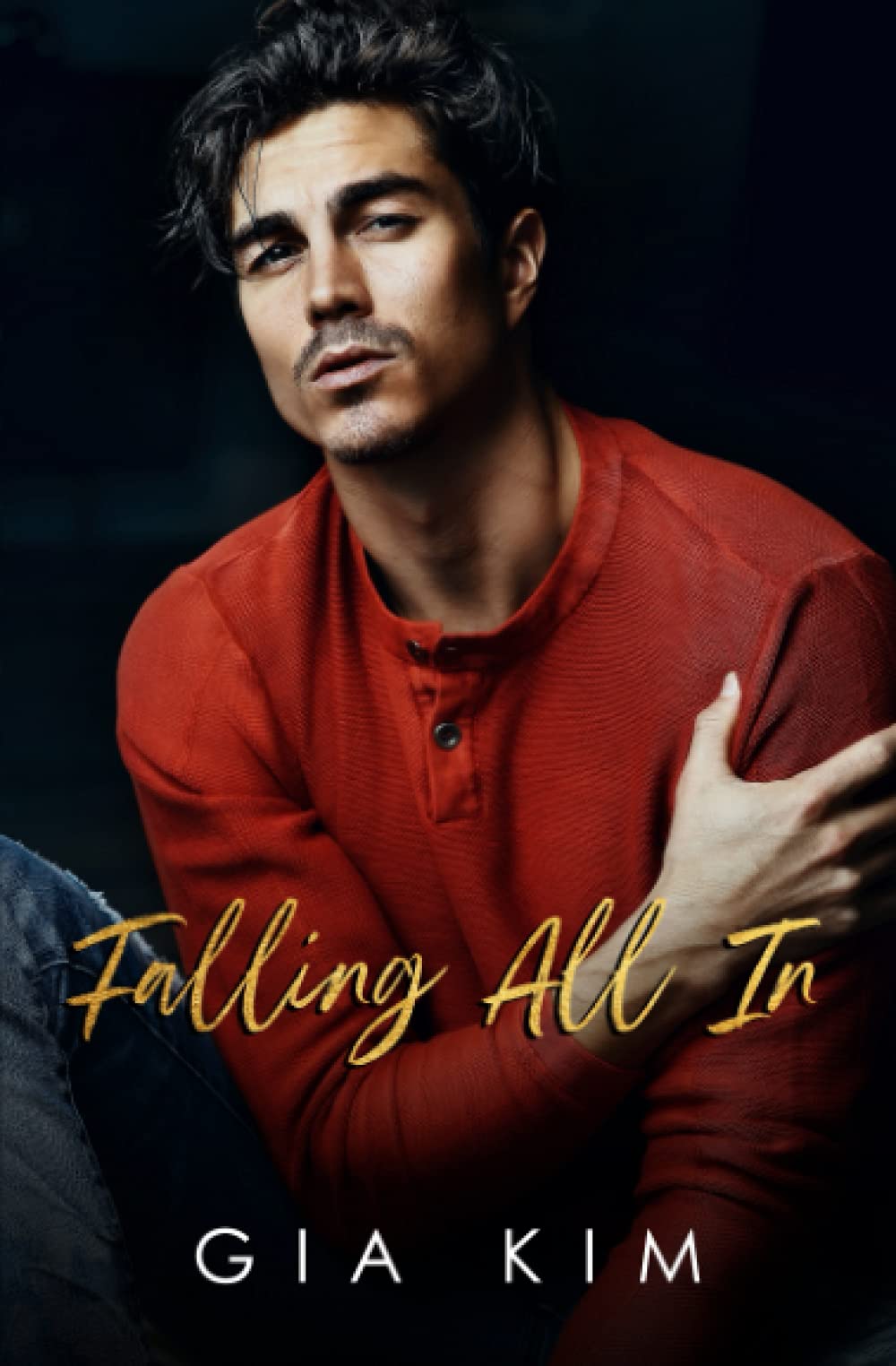 Falling All In: A Second Chance Romance by Gia Kim | Goodreads