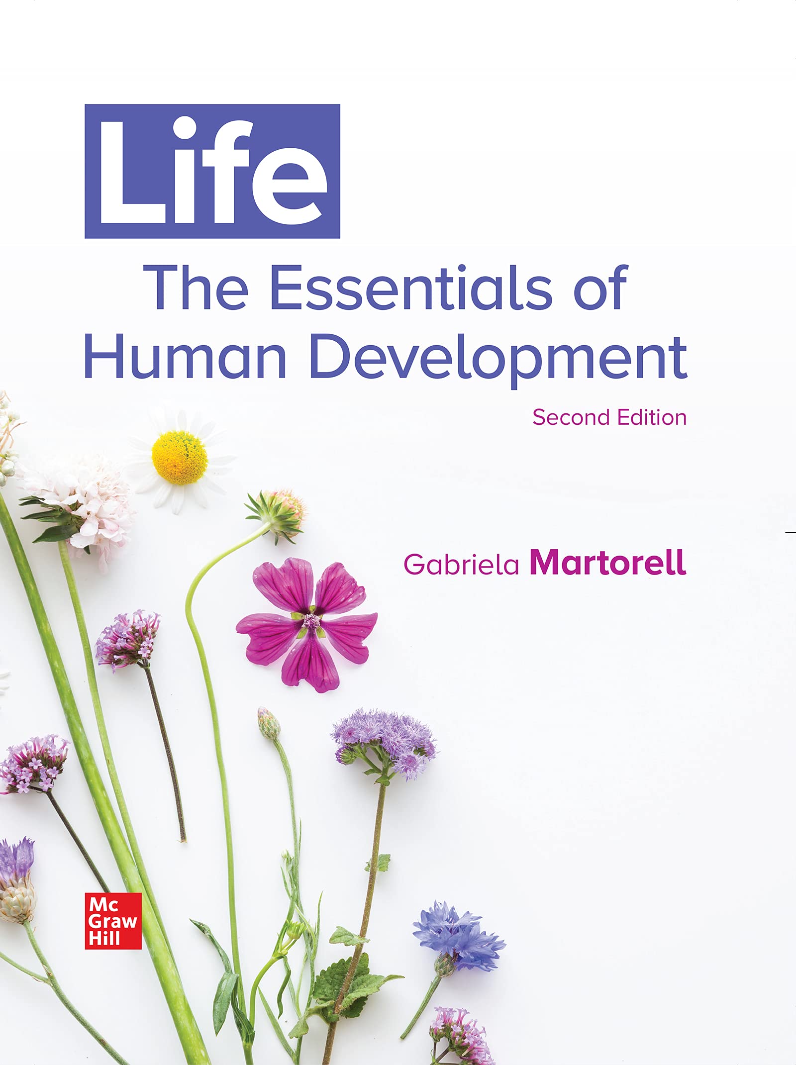 Life: The Essentials of Human Development: 2024 Release by Gabriela ...