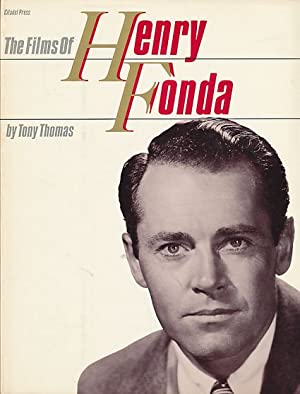 The Films of Henry Fonda by Tony Thomas | Goodreads