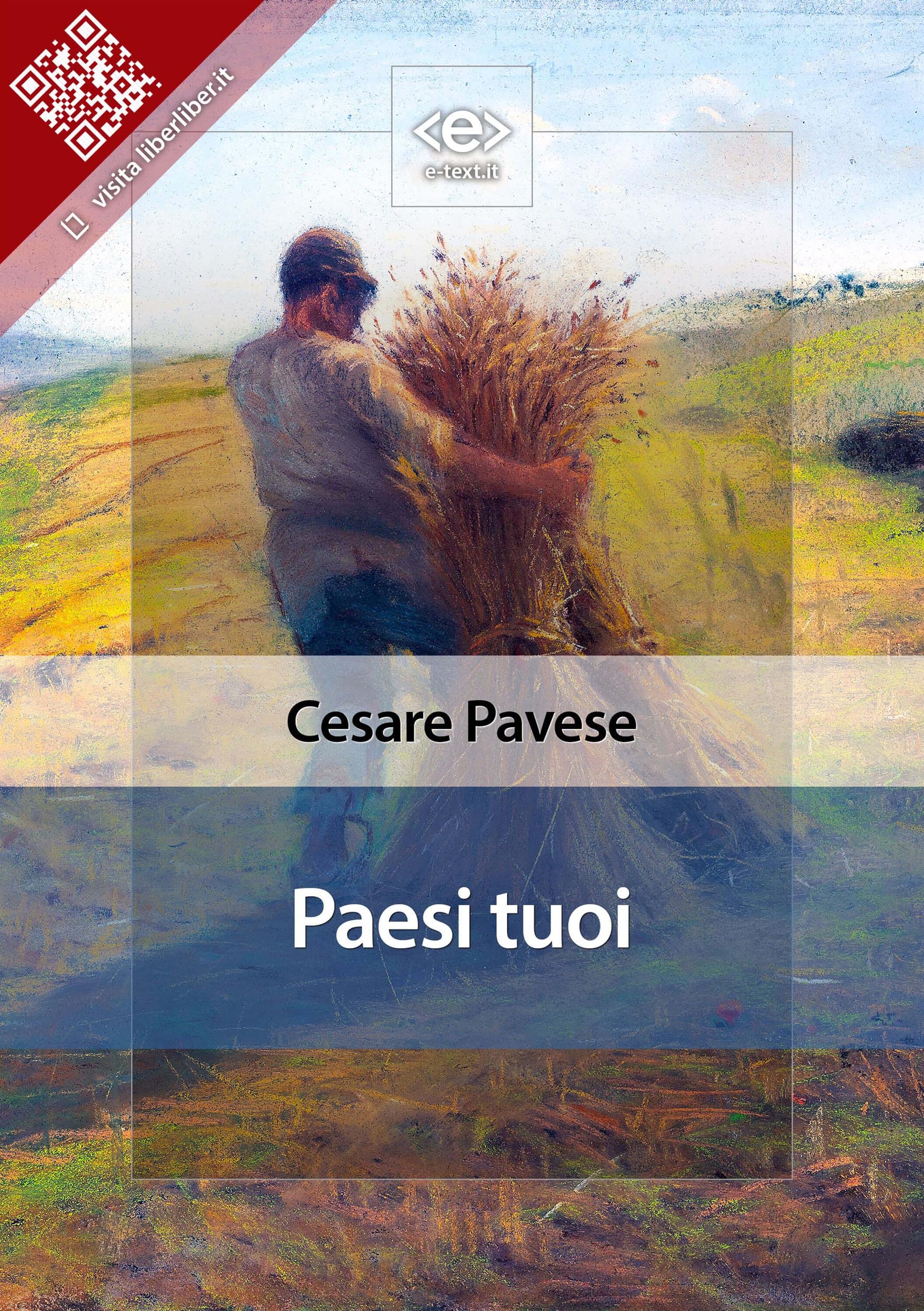 Paesi tuoi (Liber Liber) (Italian Edition) by Cesare Pavese | Goodreads