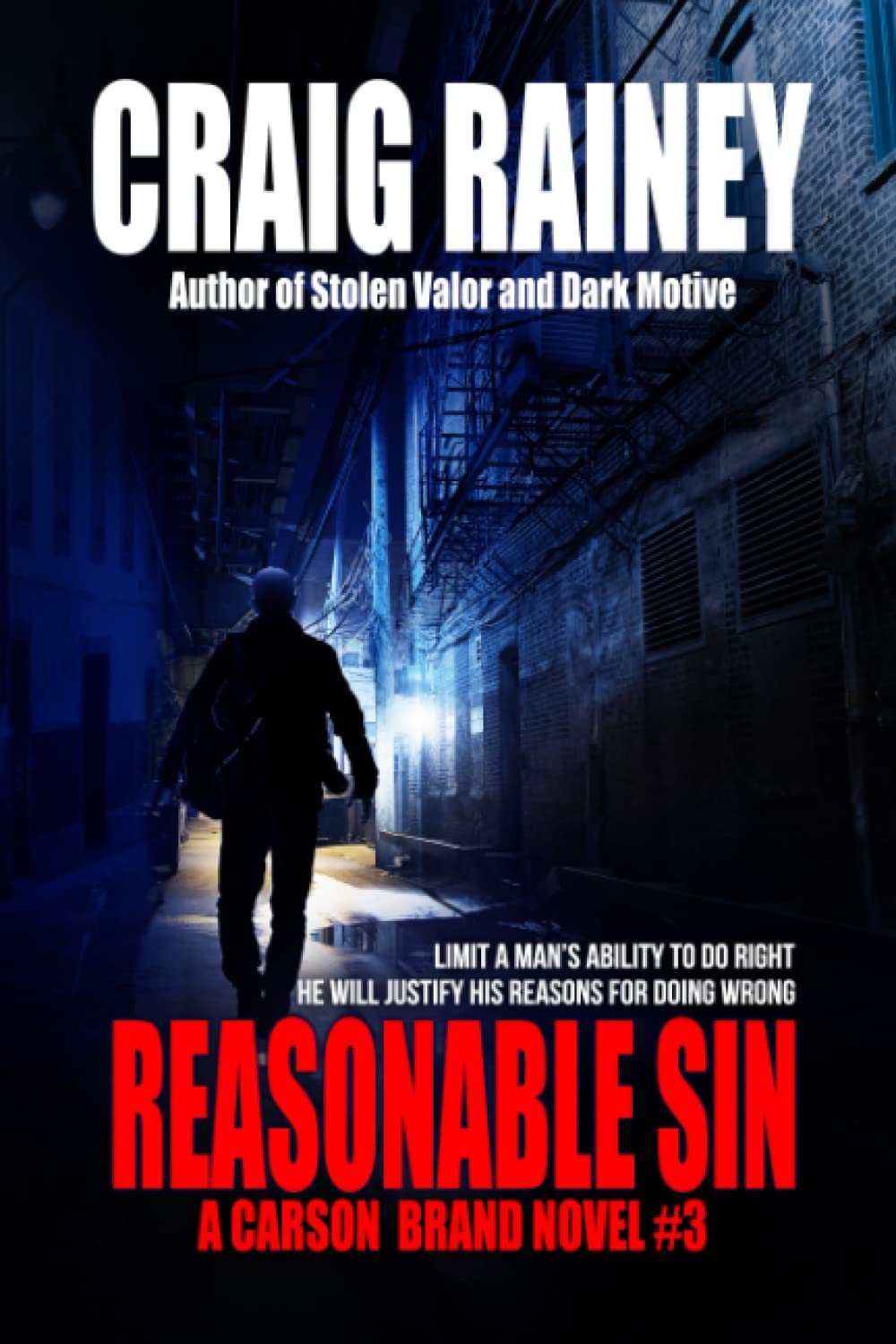 Reasonable Sin: A Carson Brand Novel by Craig Rainey | Goodreads