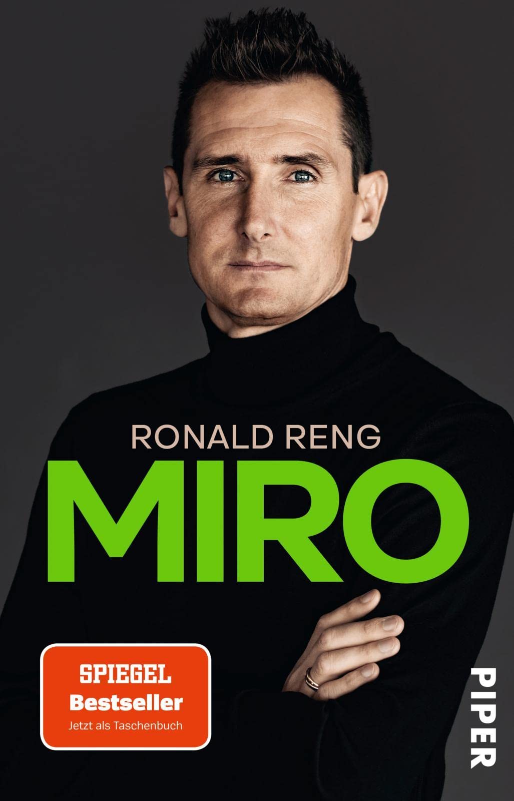 Miro: Die offizielle Biografie von Miroslav Klose by Ronald Reng ...