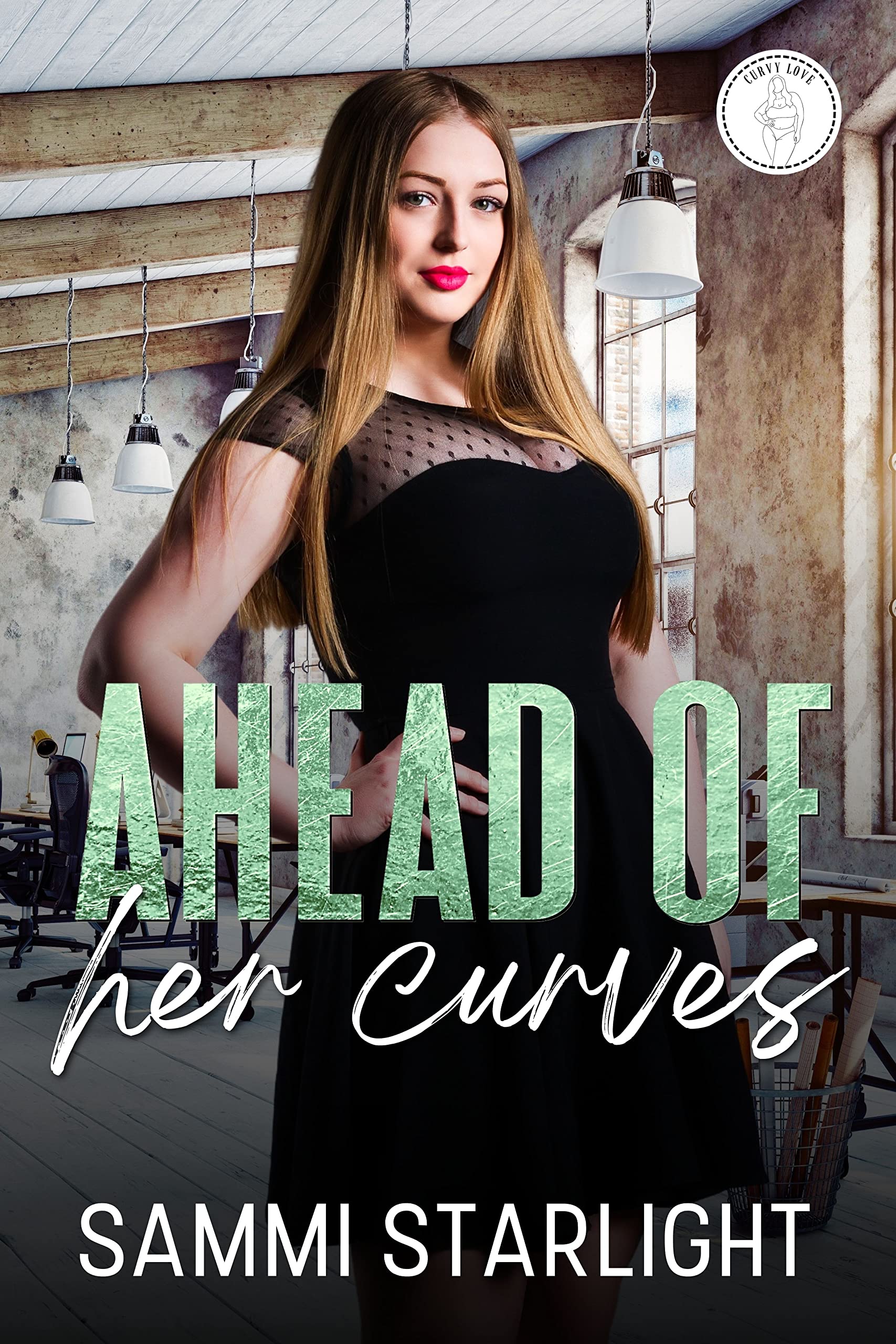 Ahead of Her Curves (Curvy Love) by Sammi Starlight | Goodreads