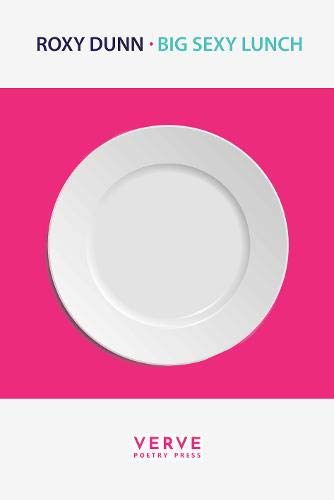 Big Sexy Lunch by Roxy Dunn | Goodreads