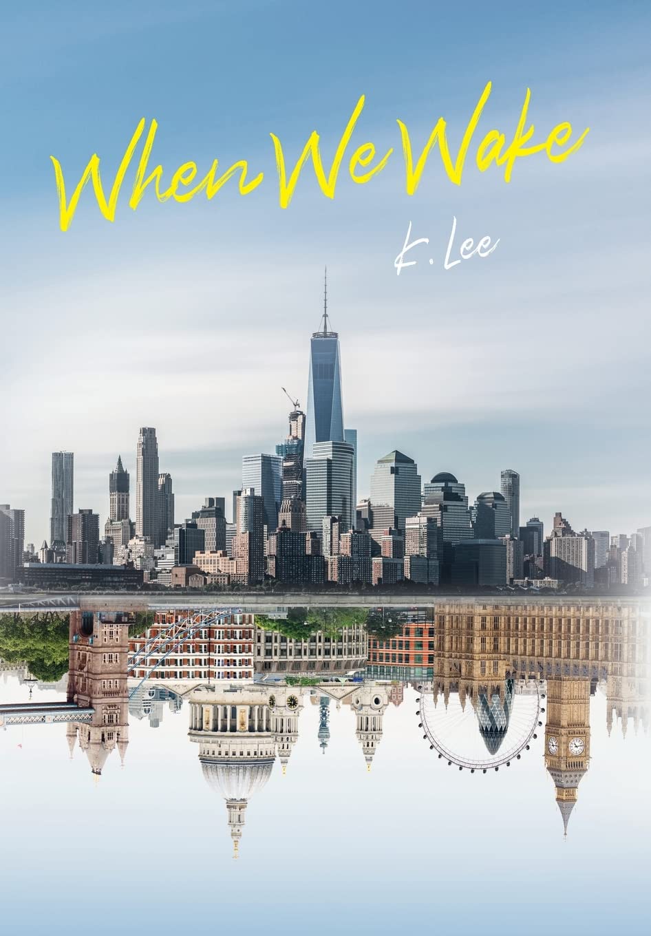 When We Wake by K. Lee | Goodreads