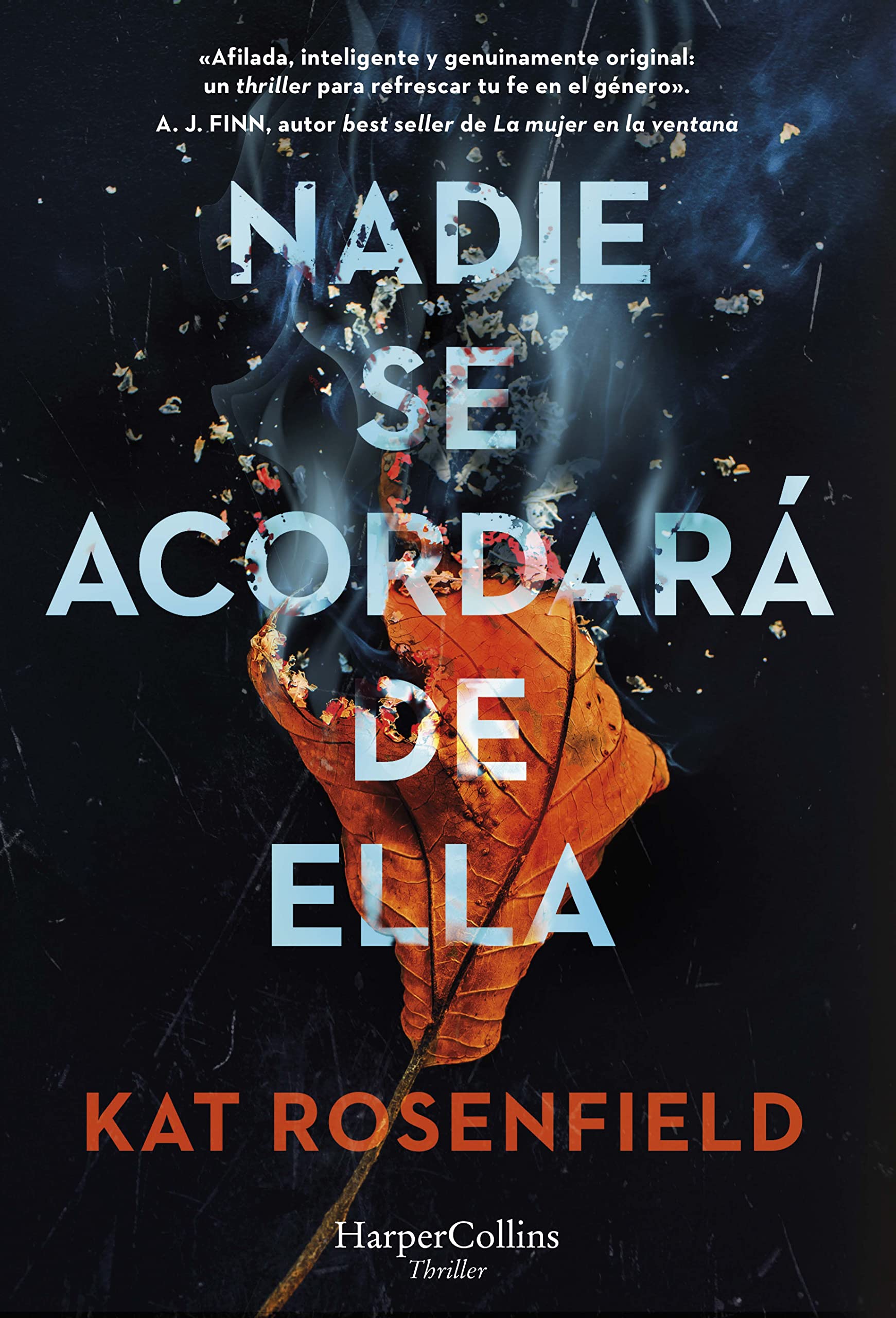 Nadie se acordará de ella by Kat Rosenfield | Goodreads