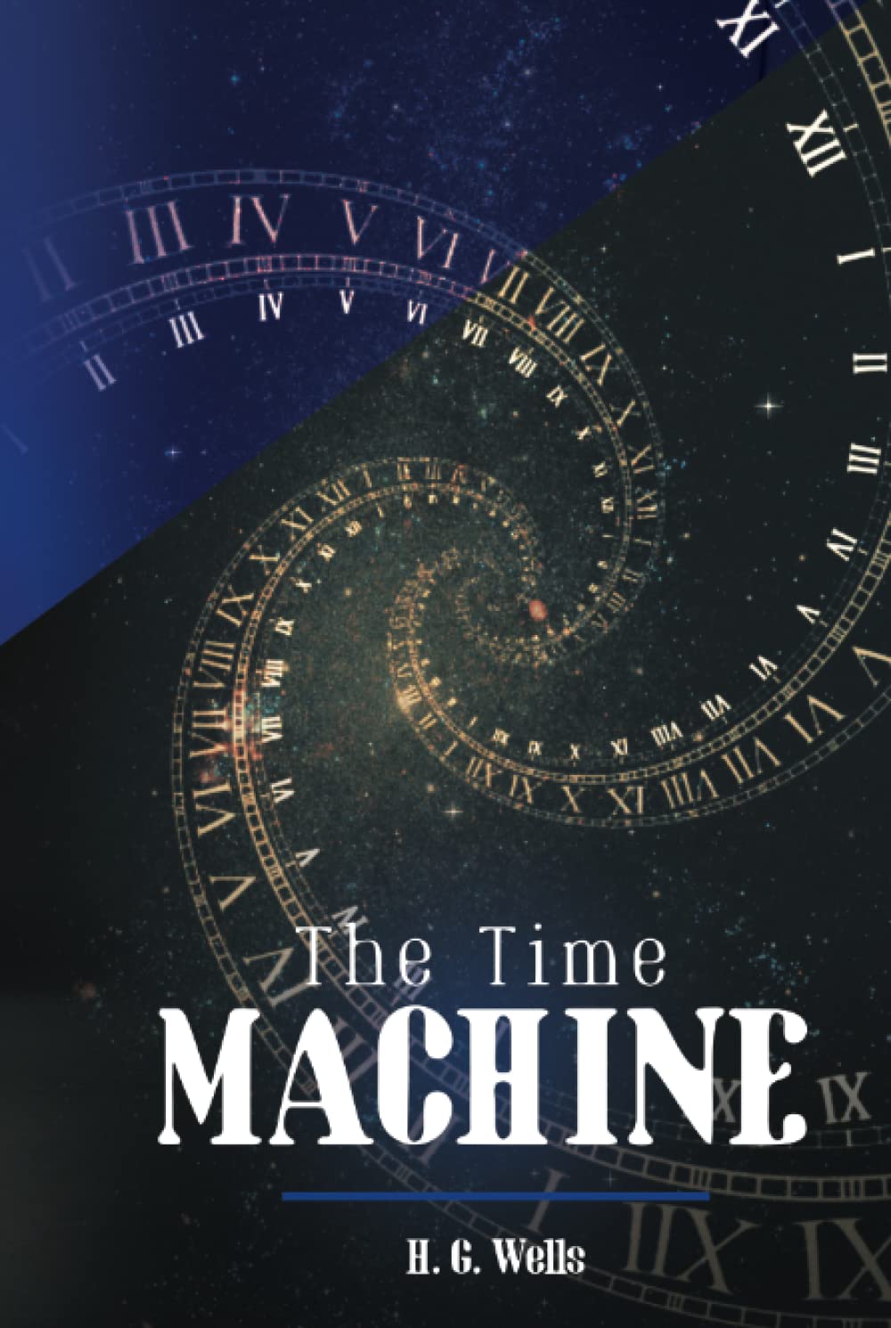 The Time Machine: Original Text by the Father of Science Fiction by H.G ...