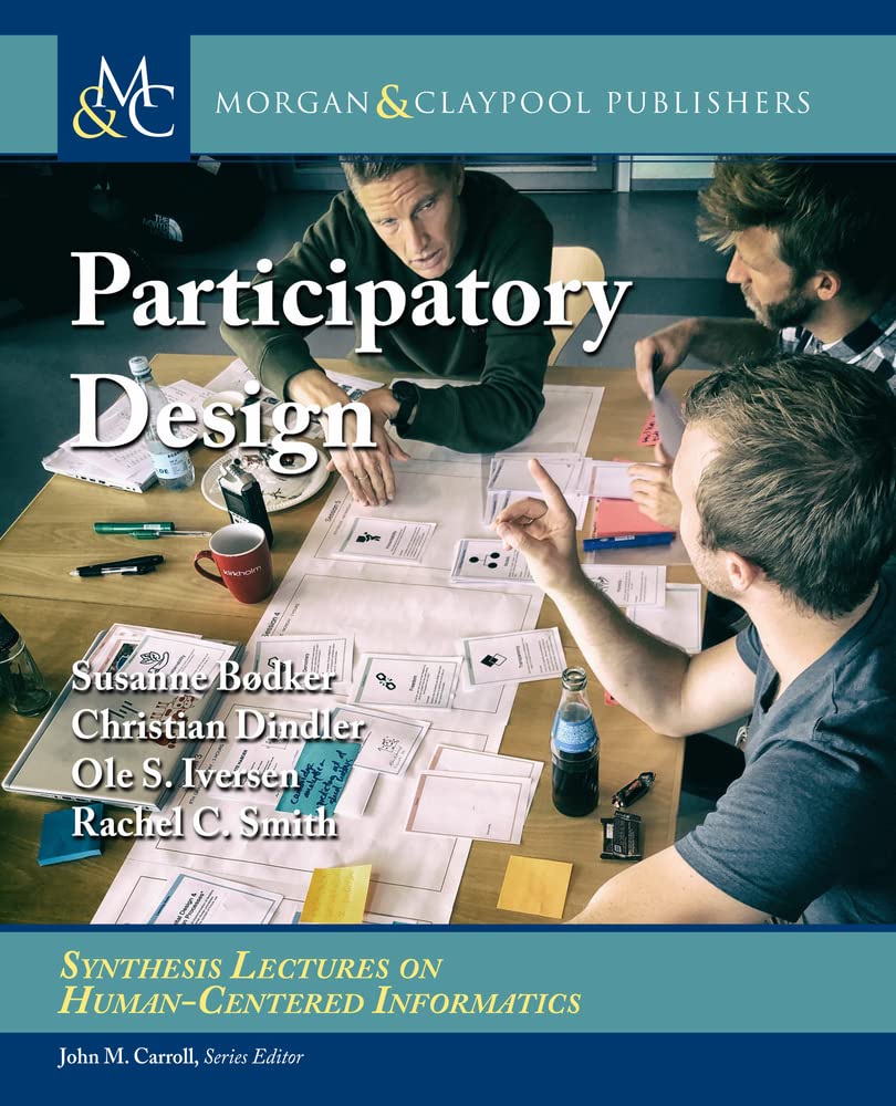 Participatory Design by Susanne Bødker | Goodreads