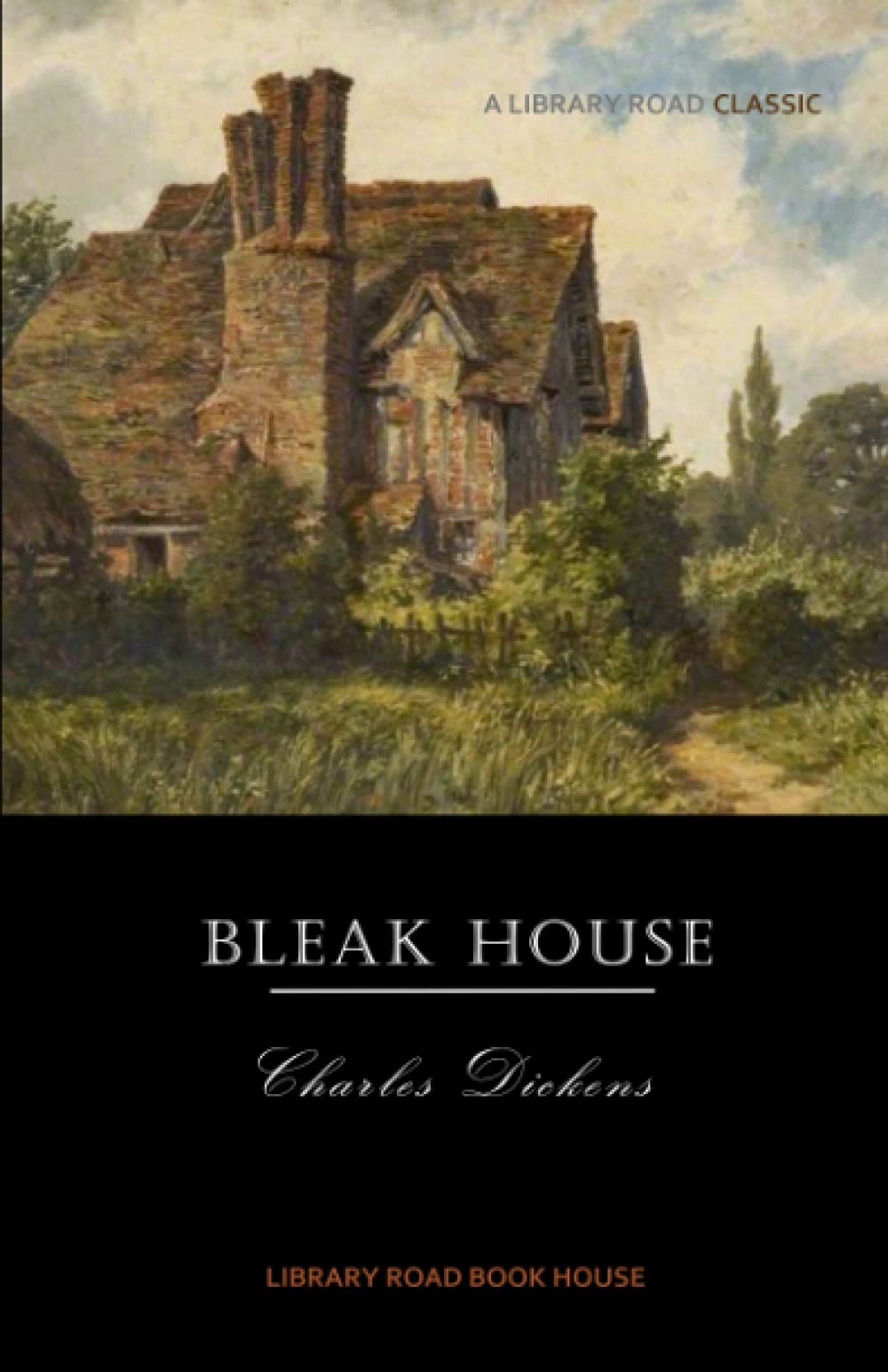 Bleak House: Complete & Unabridged (Illustrated) by Charles Dickens ...