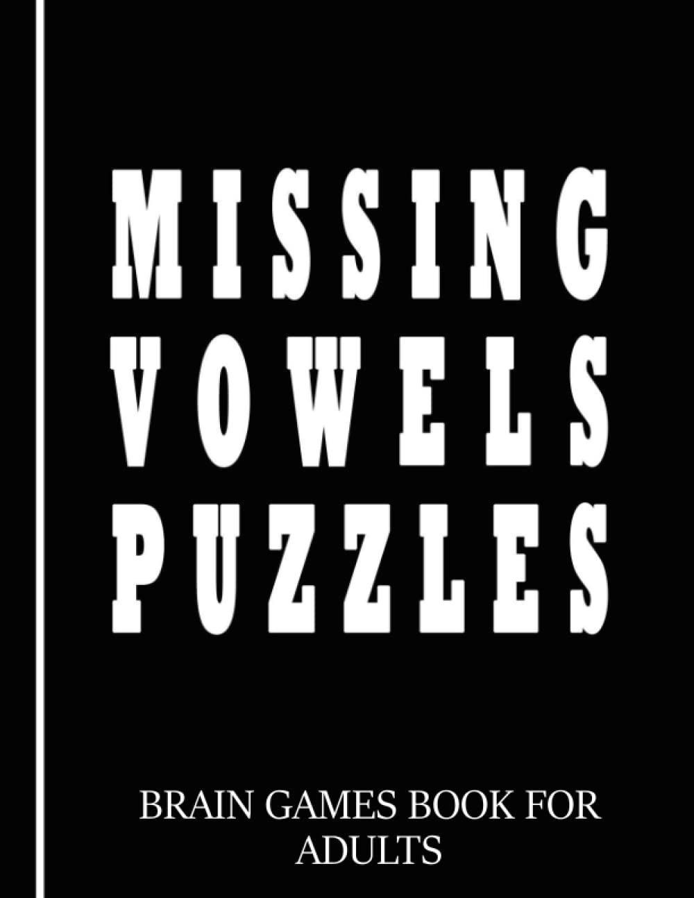 Missing Vowels Puzzles: Brain games book for adults, Word Search ...