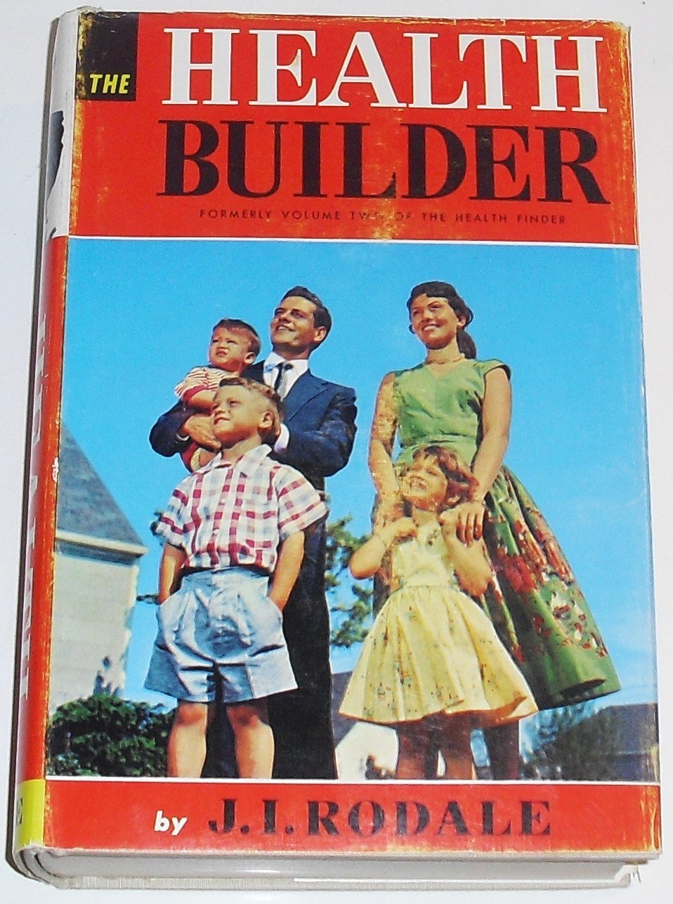 Health Builder by J.J. Rodale | Goodreads