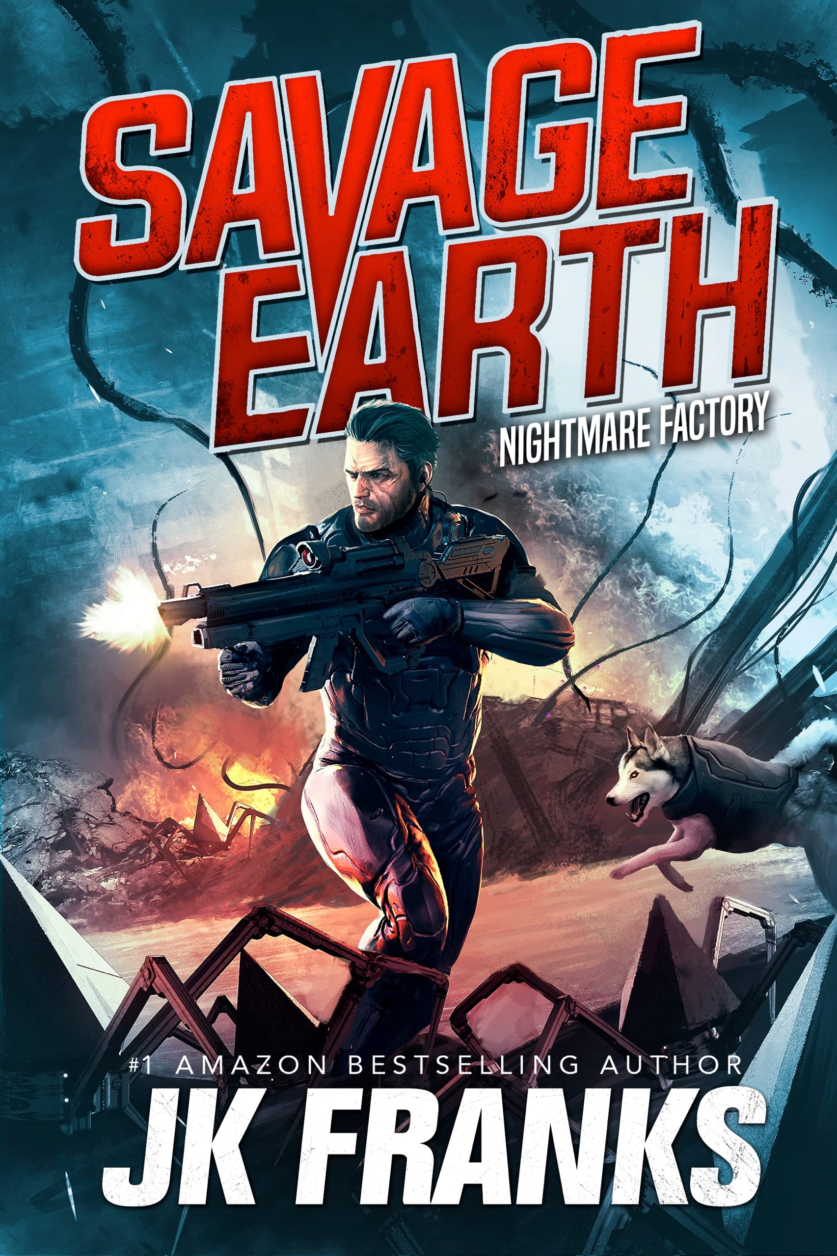 Savage Earth I : Nightmare Factory: The Savage Earth Series, Book 1 by J.K. Franks | Goodreads