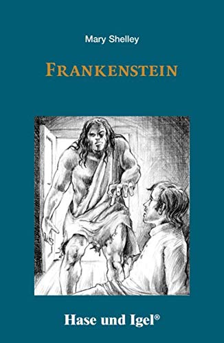 Frankenstein. Schulausgabe by Mary Wollstonecraft Shelley | Goodreads