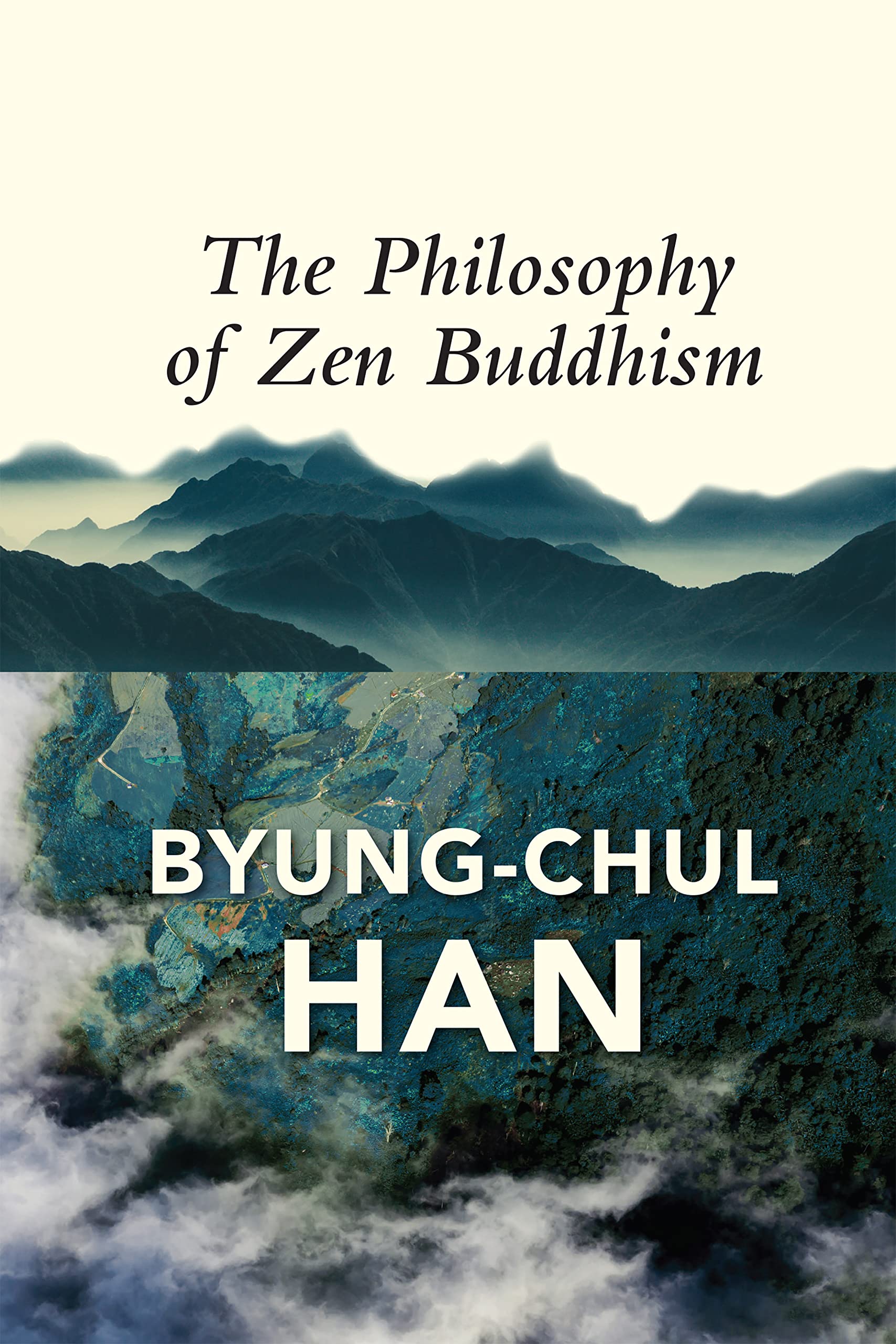 The Philosophy of Zen Buddhism by Byung-Chul Han | Goodreads