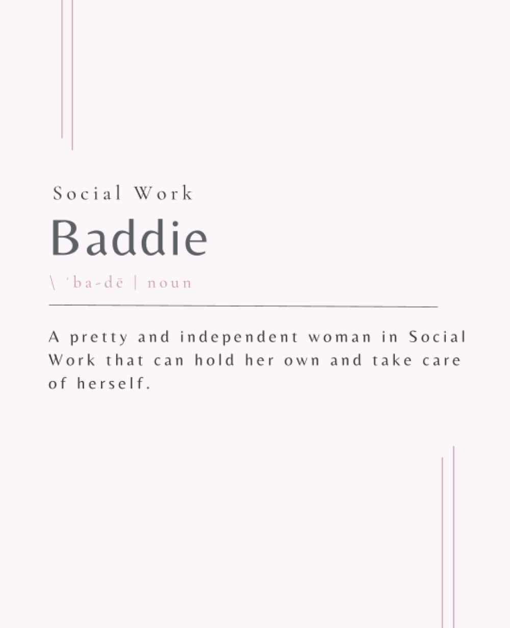 Social Work Baddie Notebook: Daily Writing NotebookJournal for Social ...