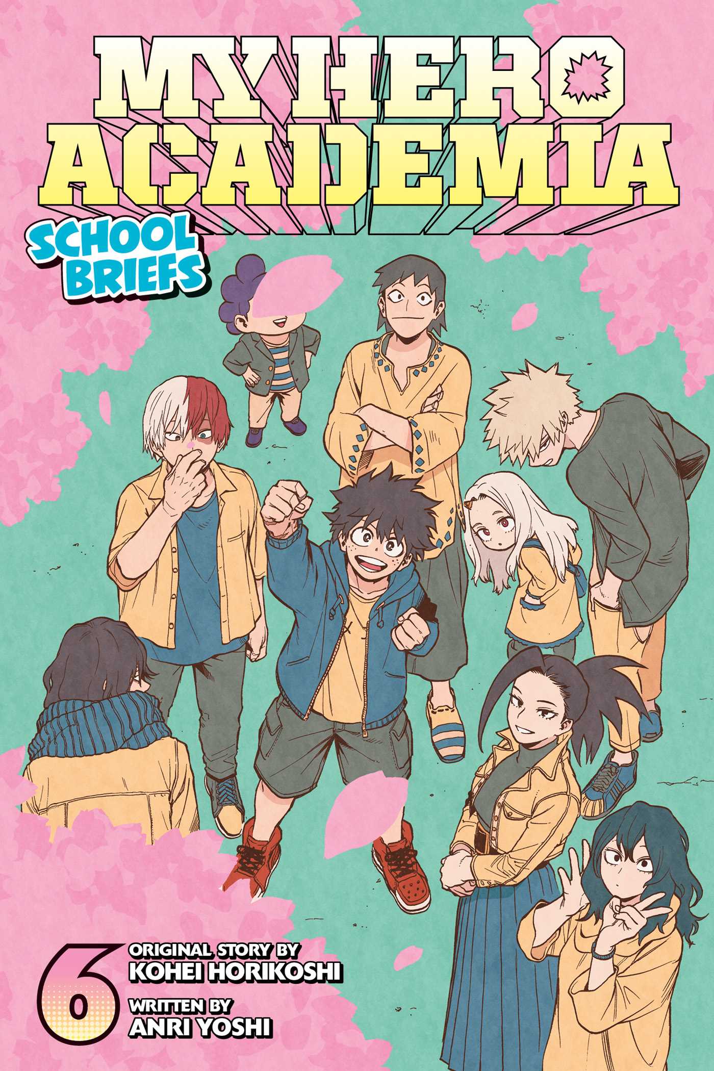My Hero Academia: School Briefs, Vol. 6 by Anri Yoshi | Goodreads