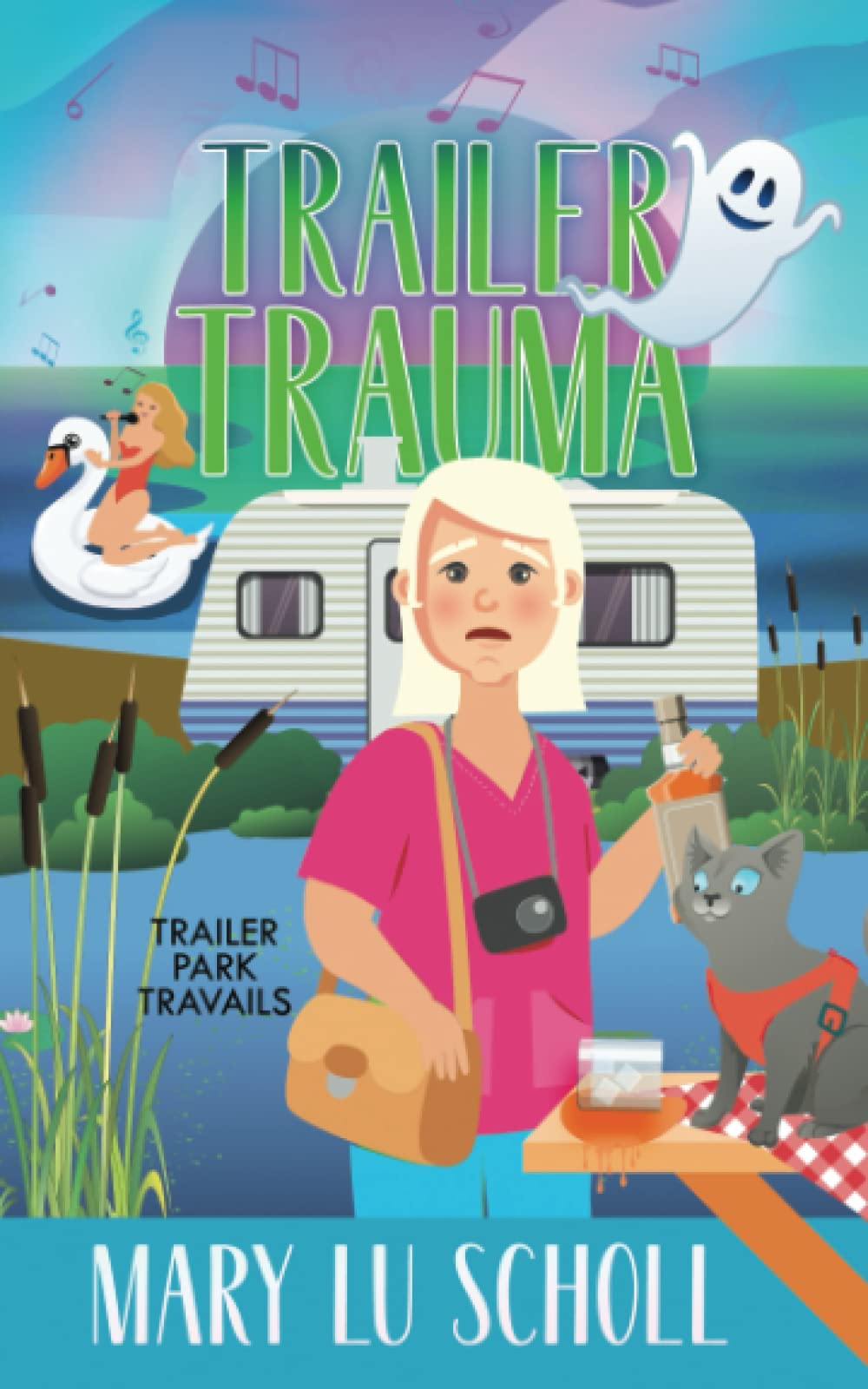Trailer Trauma (Trailer Park Travails) by Mary Lu Scholl | Goodreads