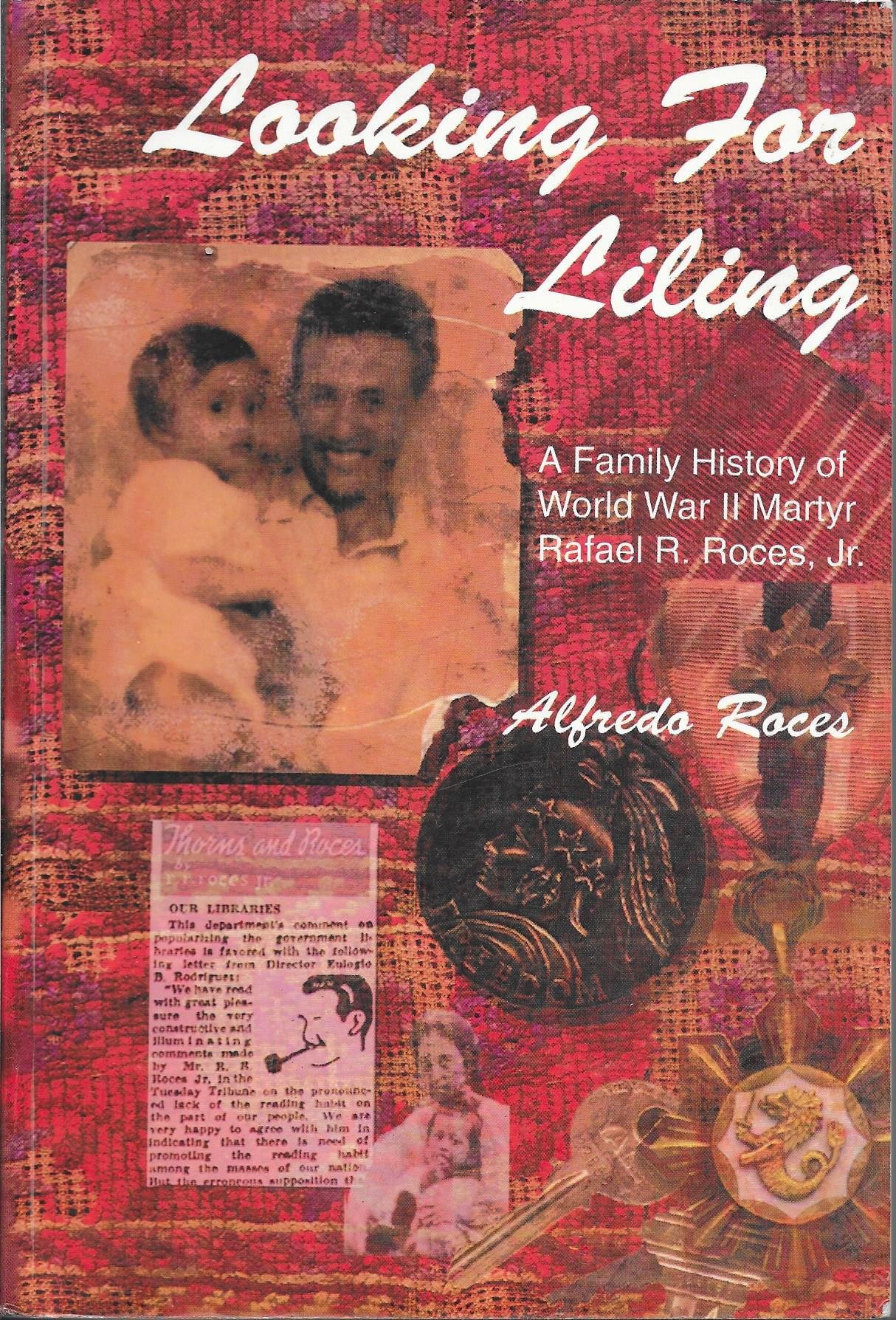 looking for liling by Alfredo Roces | Goodreads