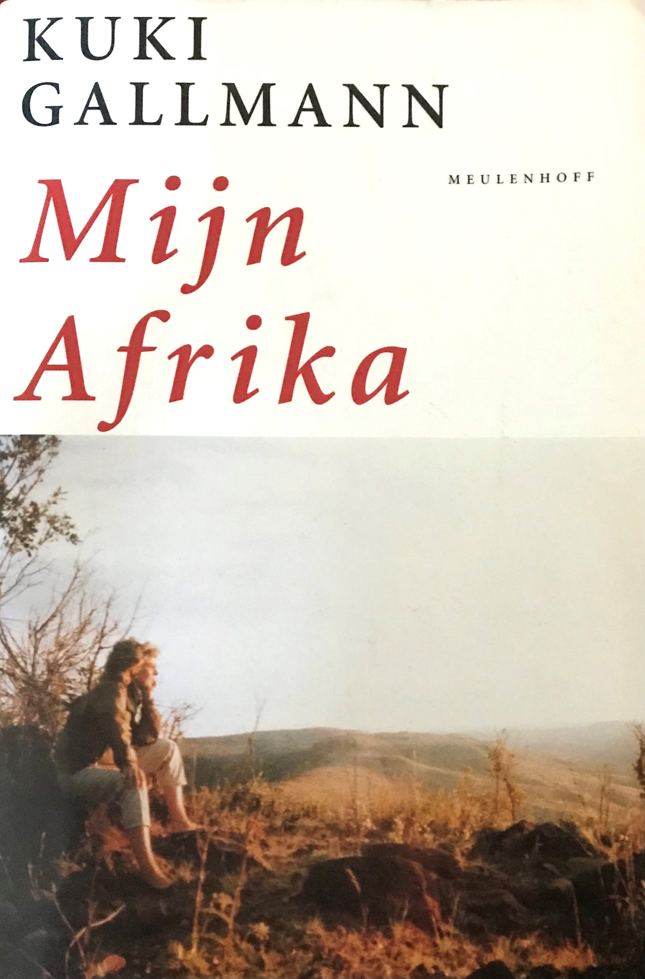 Mijn Afrika by Kuki Gallmann | Goodreads
