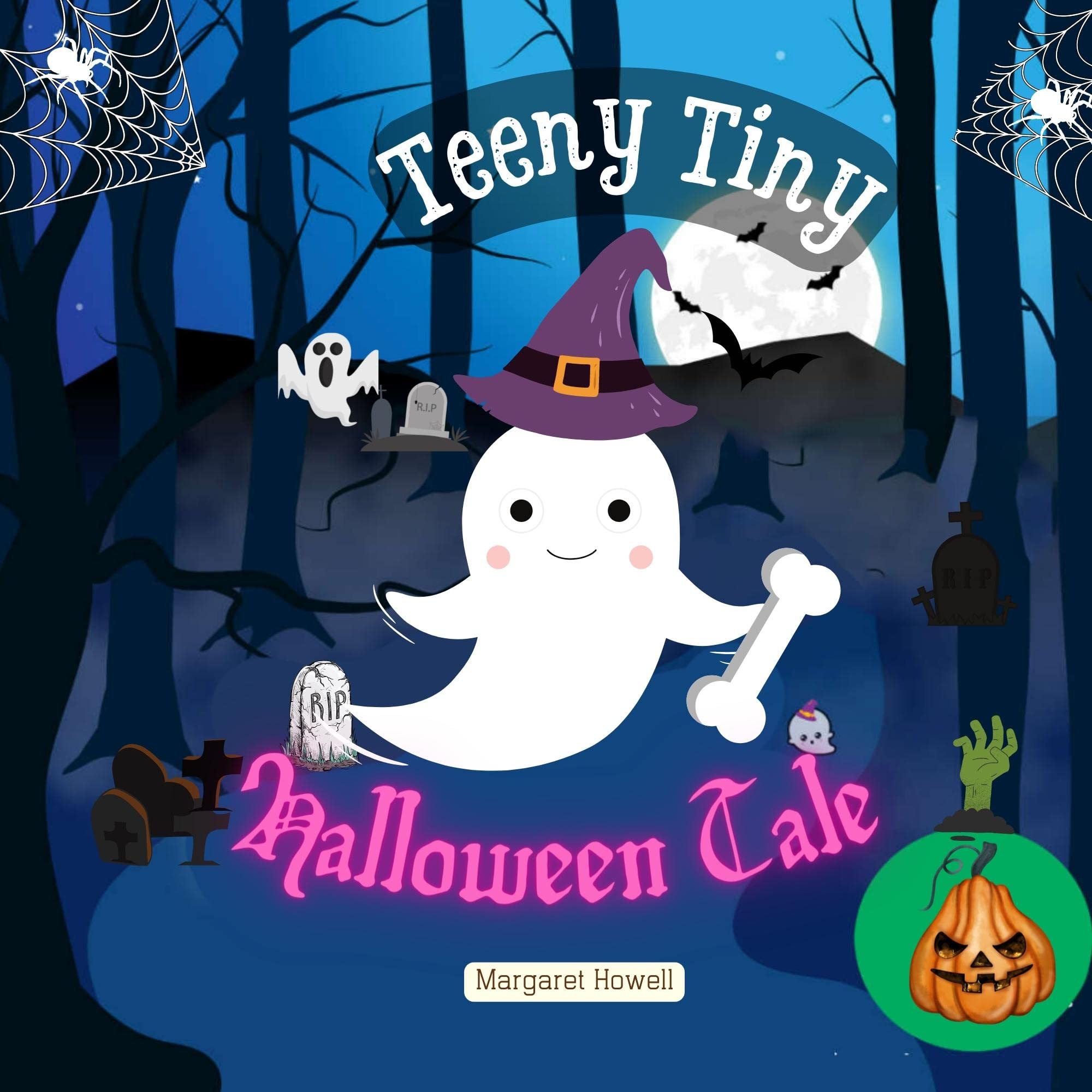Teeny Tiny Halloween Tale: An Interesting Story About A Cute Ghost ...