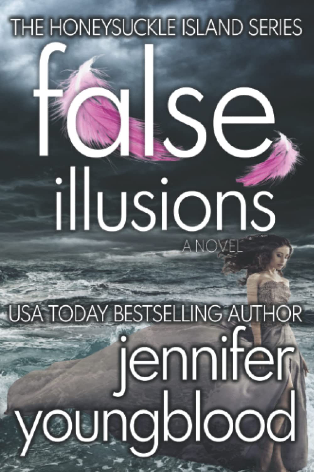 False Illusions by Jennifer Youngblood | Goodreads