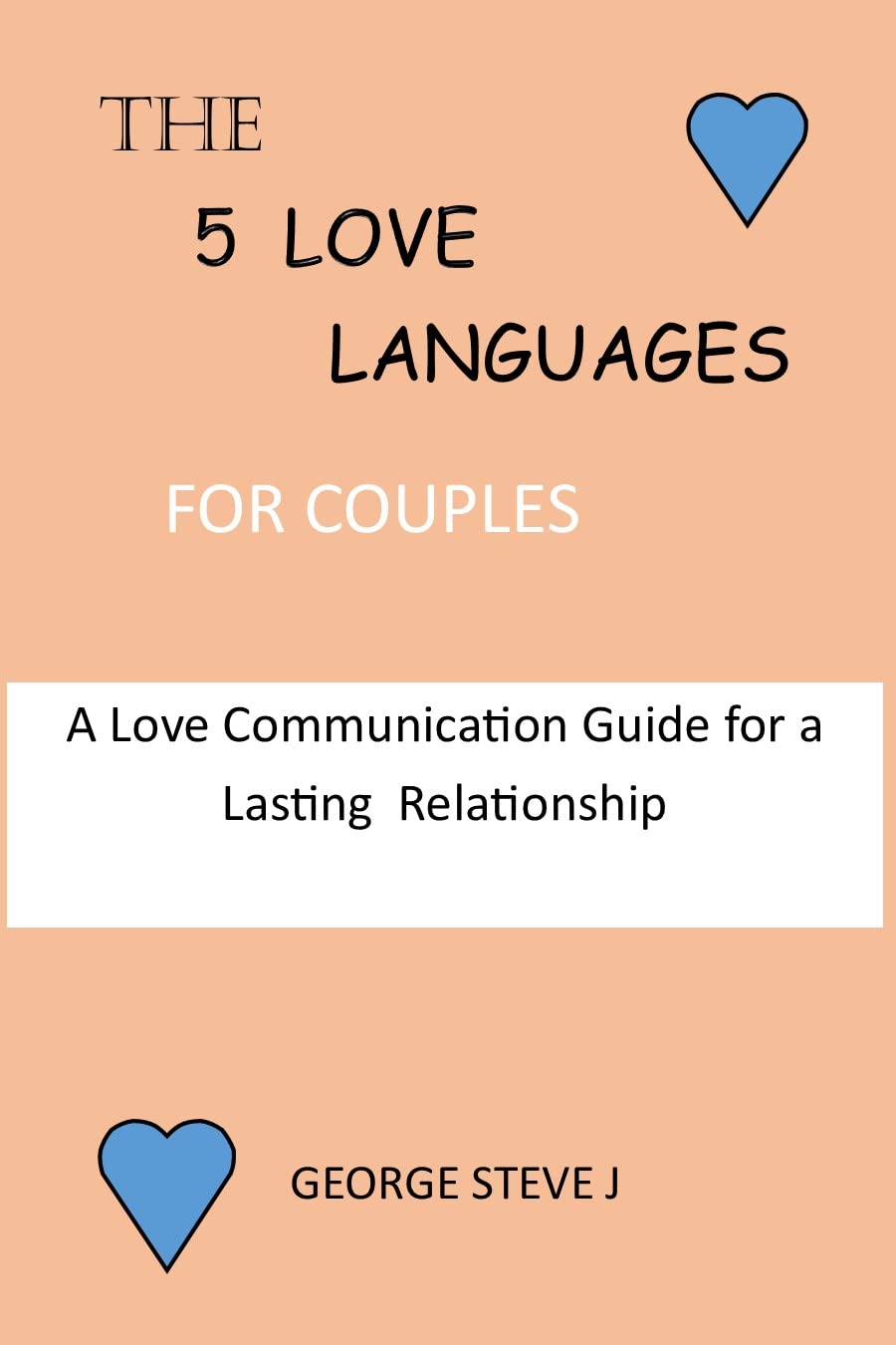 The 5 Love Languages for Couples: A Love Communication Guide for a ...