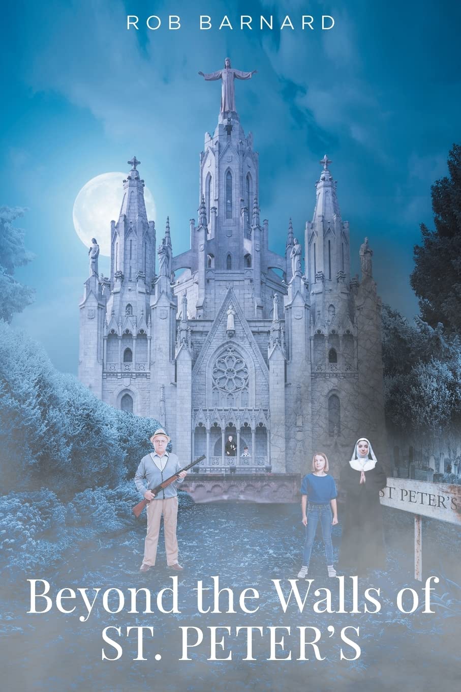 Beyond the Walls of St. Peter's by Rob Barnard | Goodreads