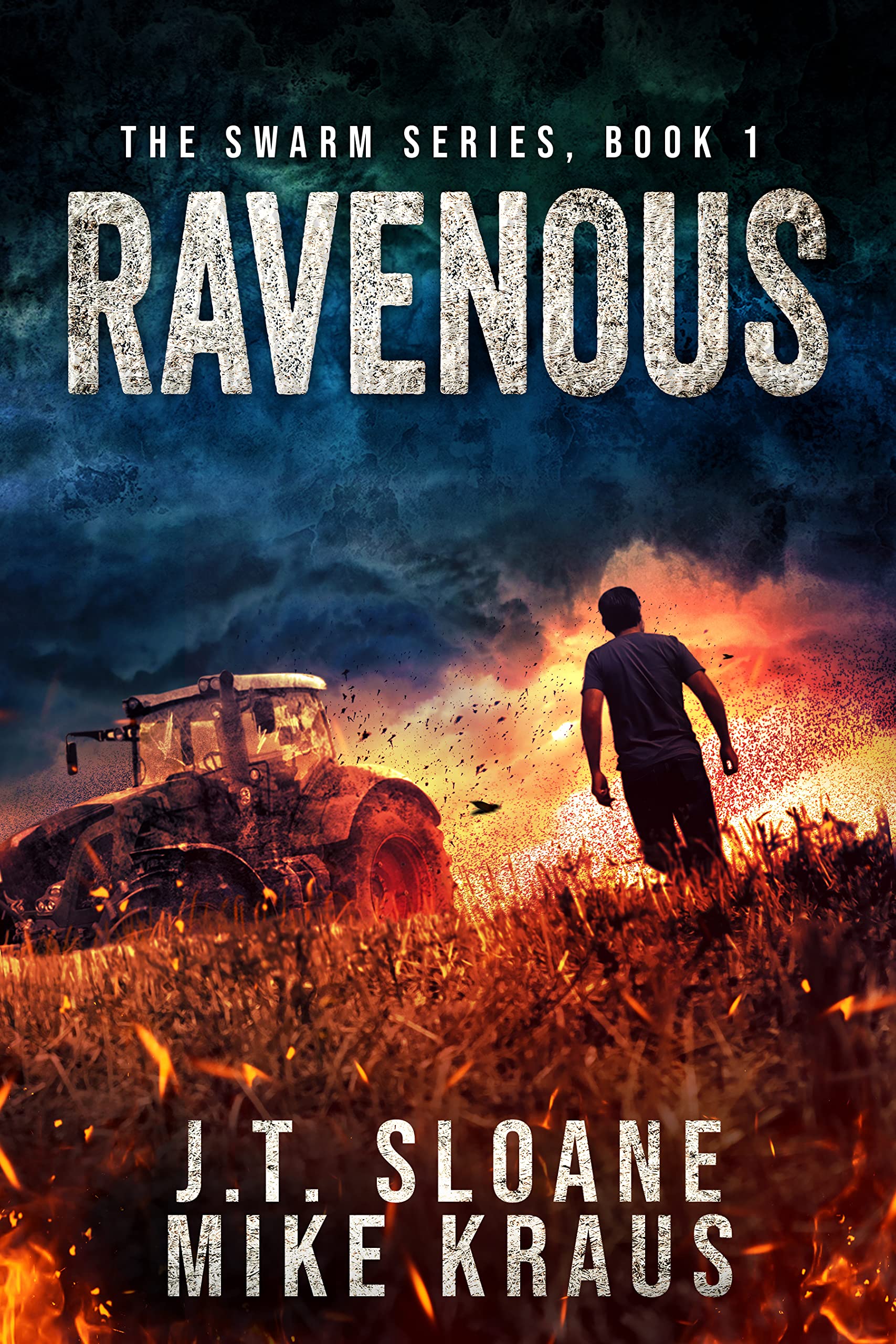 Ravenous - Swarm Book 1: by J.T. Sloane | Goodreads
