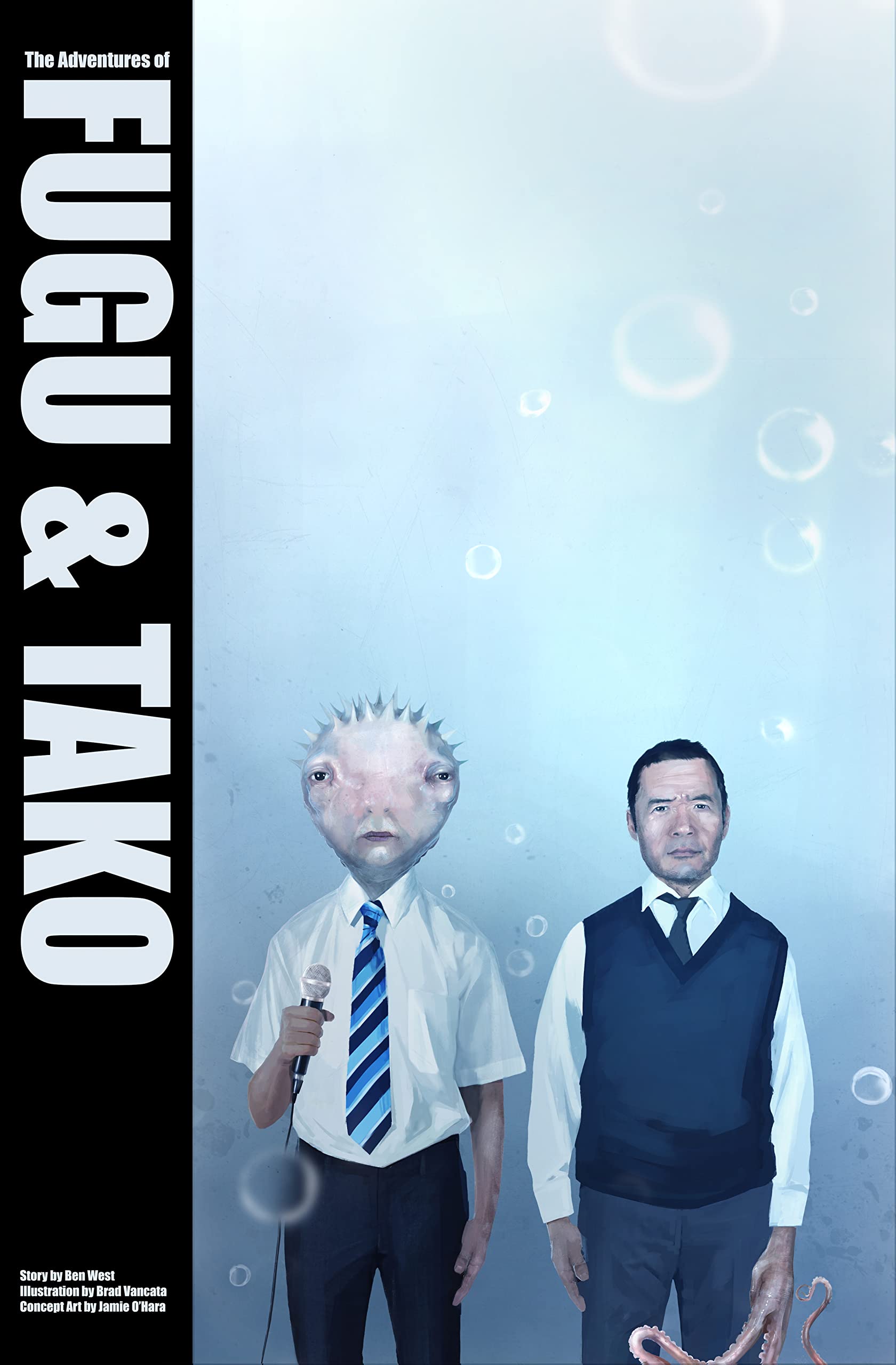 The Adventures Of Fugu and Tako by Ben West | Goodreads