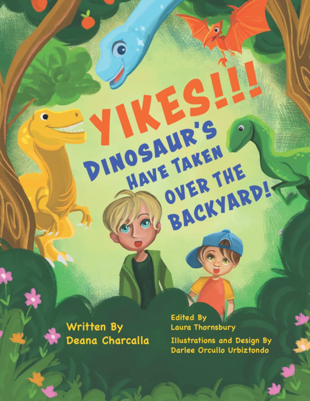 Yikes! Dinosaur's Are Taking over the Backyard: The imagination runs ...