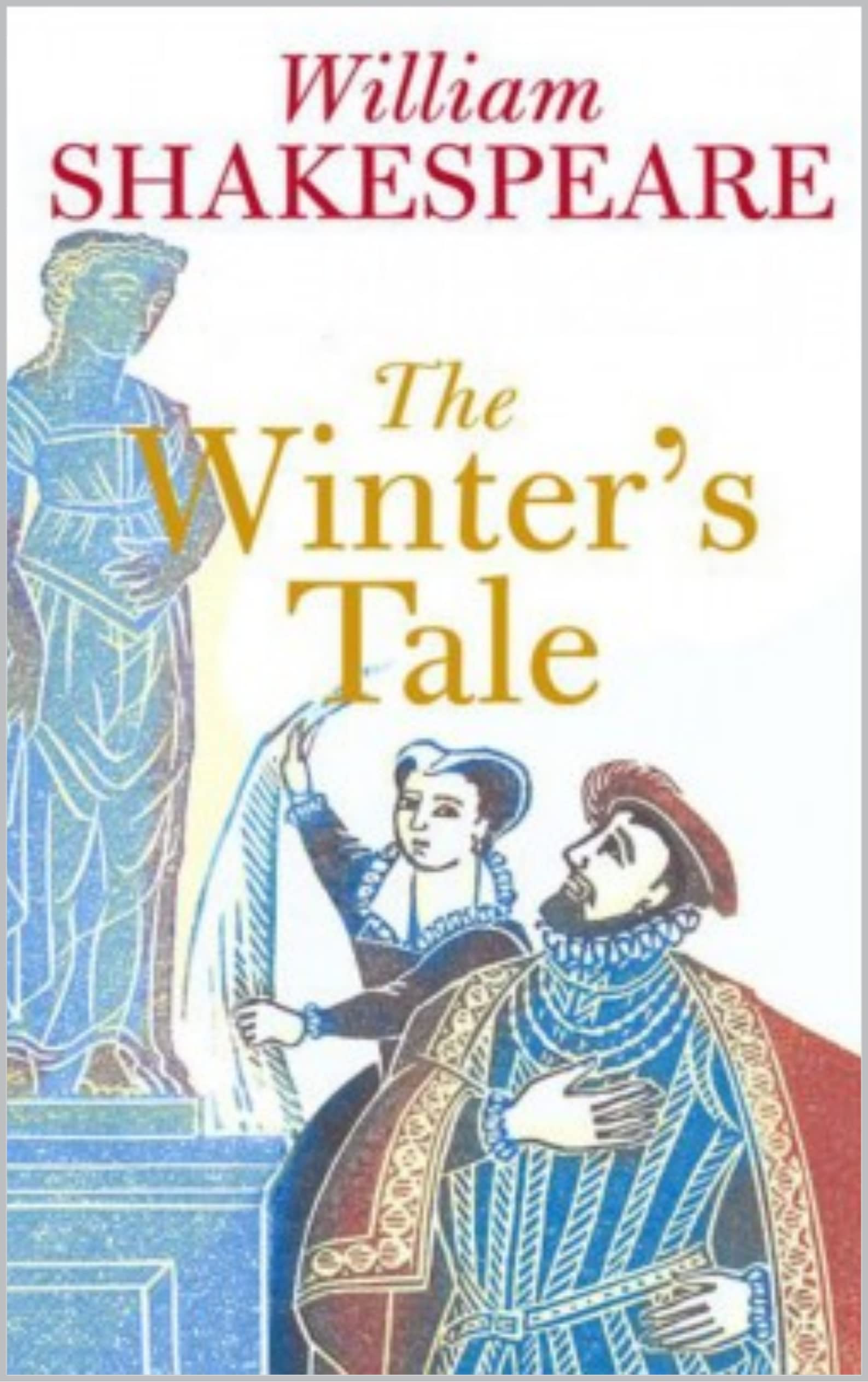 The Winter’s Tale: William Shakespeare by William Shakespeare | Goodreads