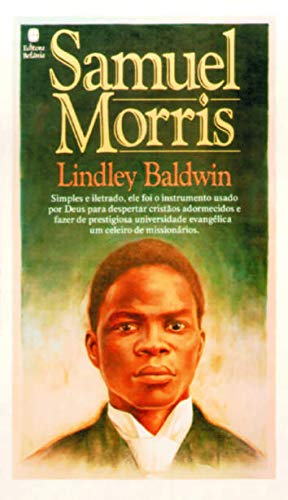 Samuel morris (Em Portugues do Brasil) by Lindley Baldwin | Goodreads