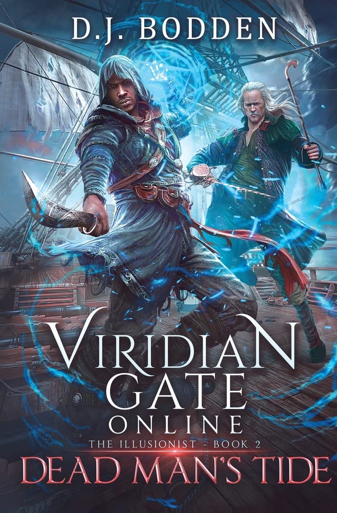 Viridian Gate Online: Dead Man's Tide by D J Bodden | Goodreads