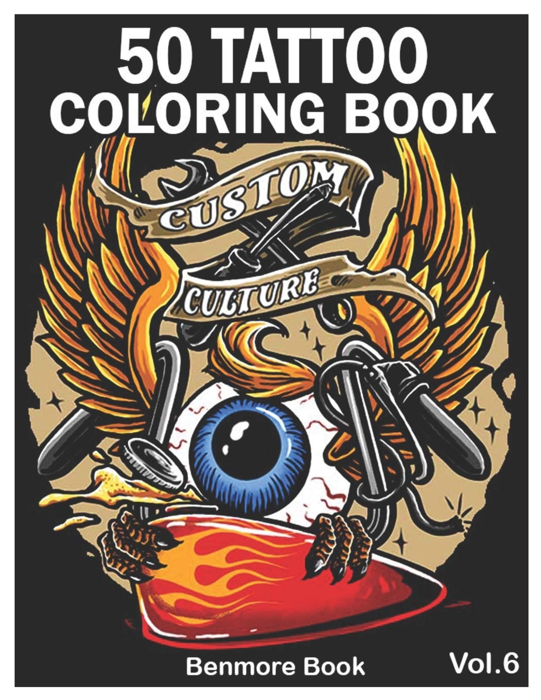 50 Tattoo Coloring Book: An Adult Coloring Book with Awesome and ...