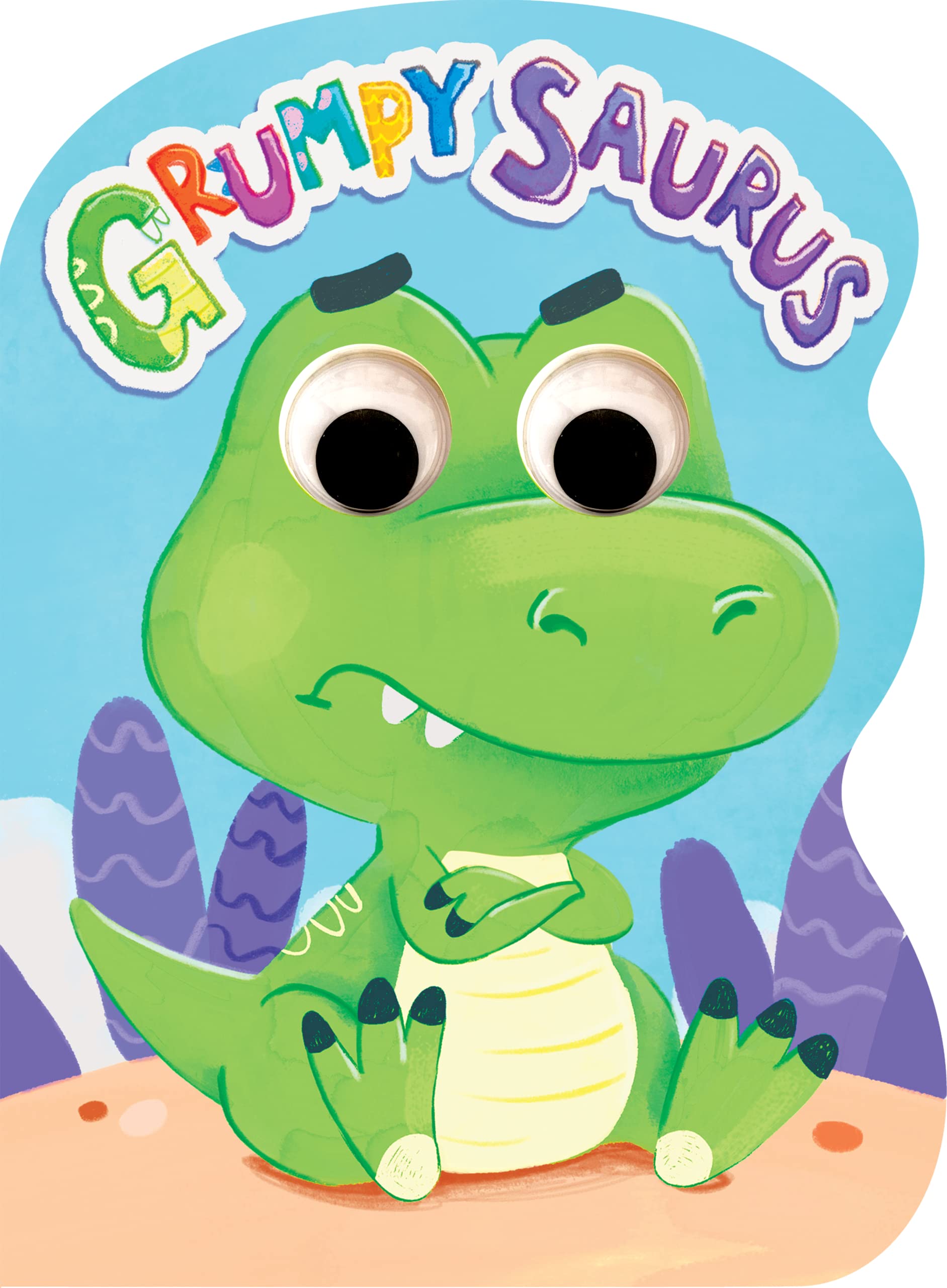 Grumpy Saurus - Children's Touch and Feel Storybook with Googly Eyes ...