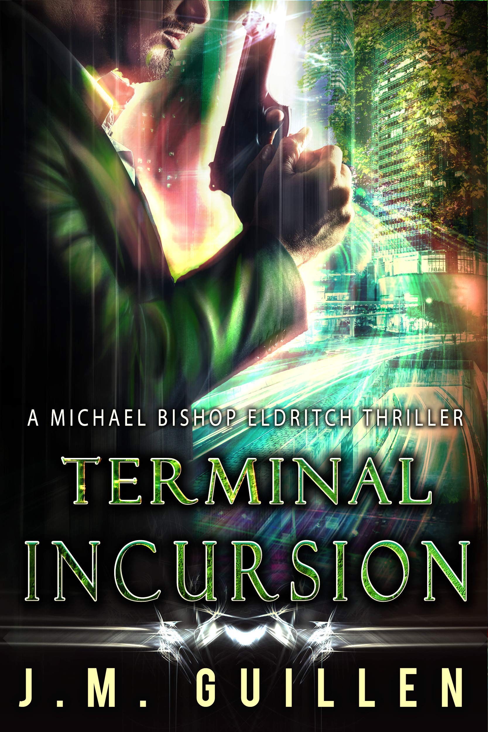 Terminal Incursion: A science fiction technothriller by JM Guillen ...