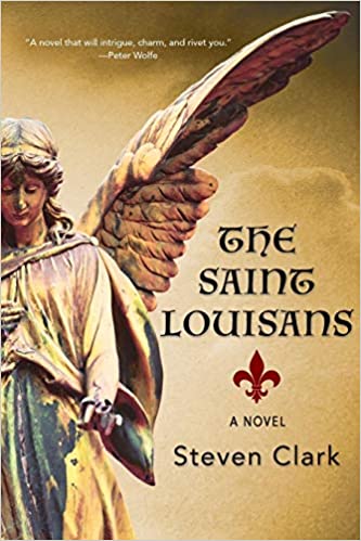 The Saint Louisans by Steven Clark | Goodreads
