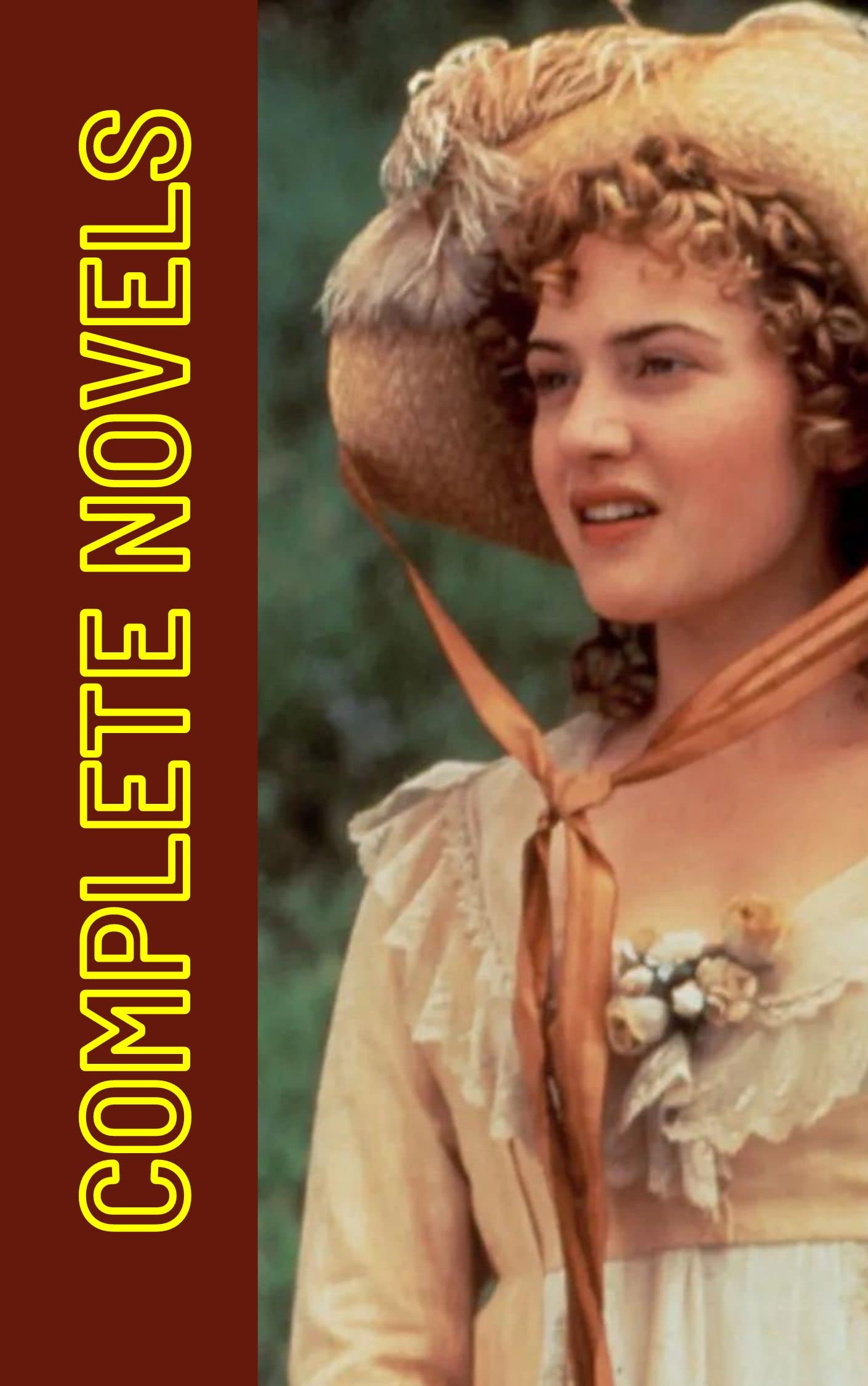 The Complete Novels of Jane Austen Emma, Pride and Prejudice, Sense and ...
