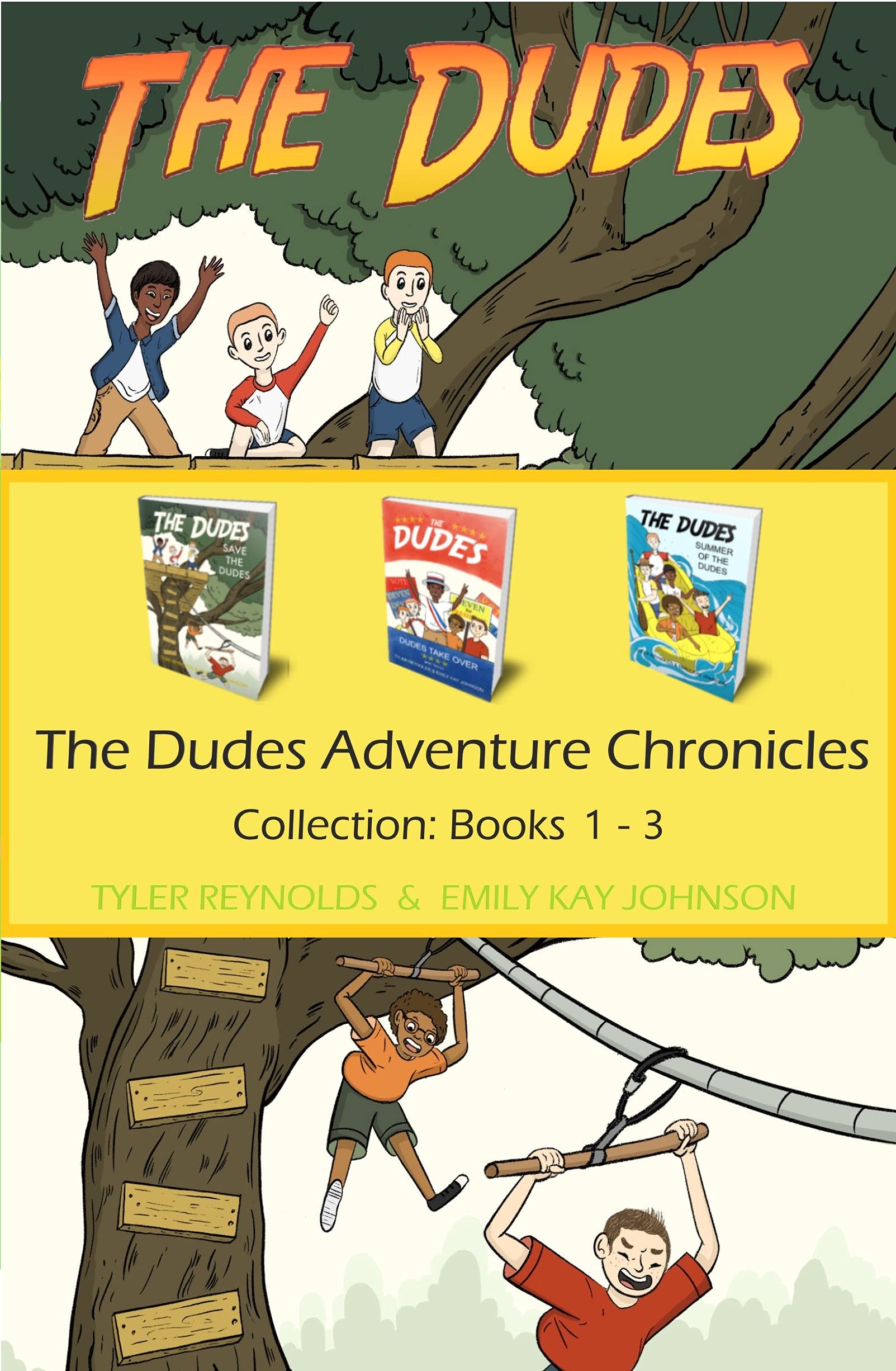 The Dudes Adventure Chronicles Collection: Books 1-3 by Tyler Reynolds ...