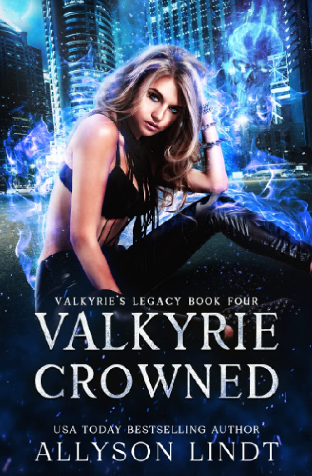 Valkyrie Crowned (Valkyrie's Legacy) by Allyson Lindt | Goodreads