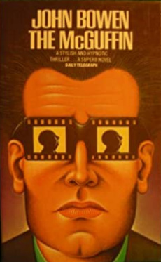 The McGuffin by John Bowen | Goodreads