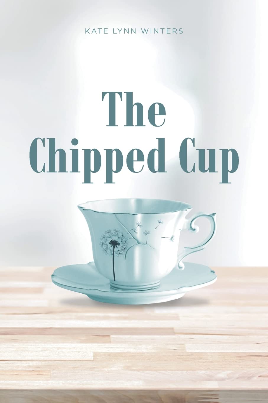 The Chipped Cup by Kate Lynn Winters | Goodreads