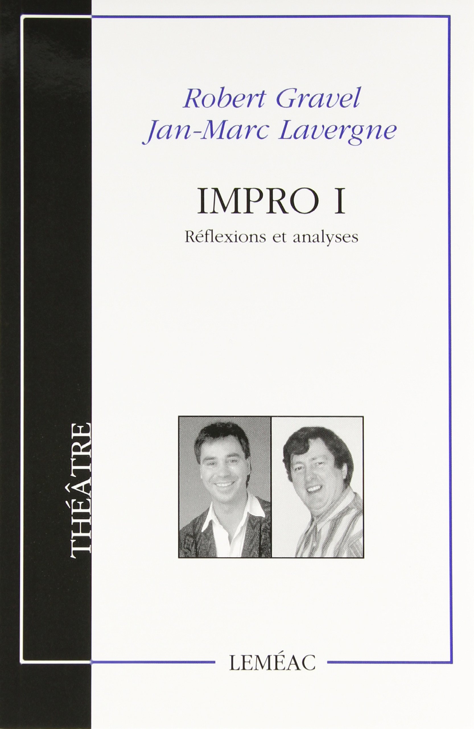 IMPRO I REFLEXIONS ET ANALYSES by GRAVEL ROBERT | Goodreads