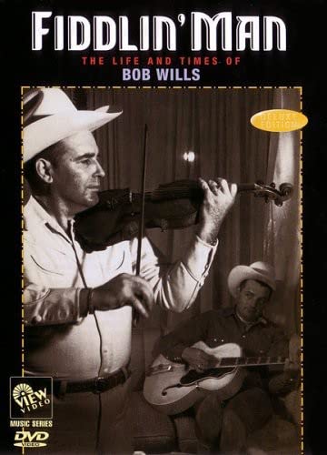 FIDDLIN' MAN: The Life and Times of BOB WILLS by Bob Wills | Goodreads