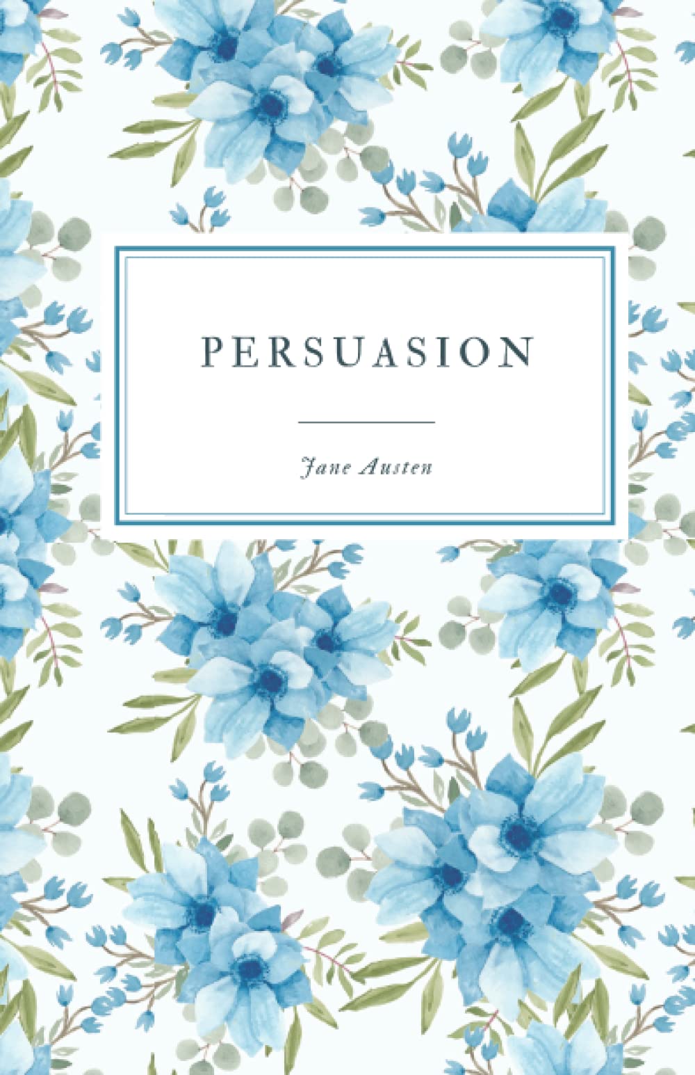 Persuasion (Emrynn Classics Edition): Includes "Austen Translated ...