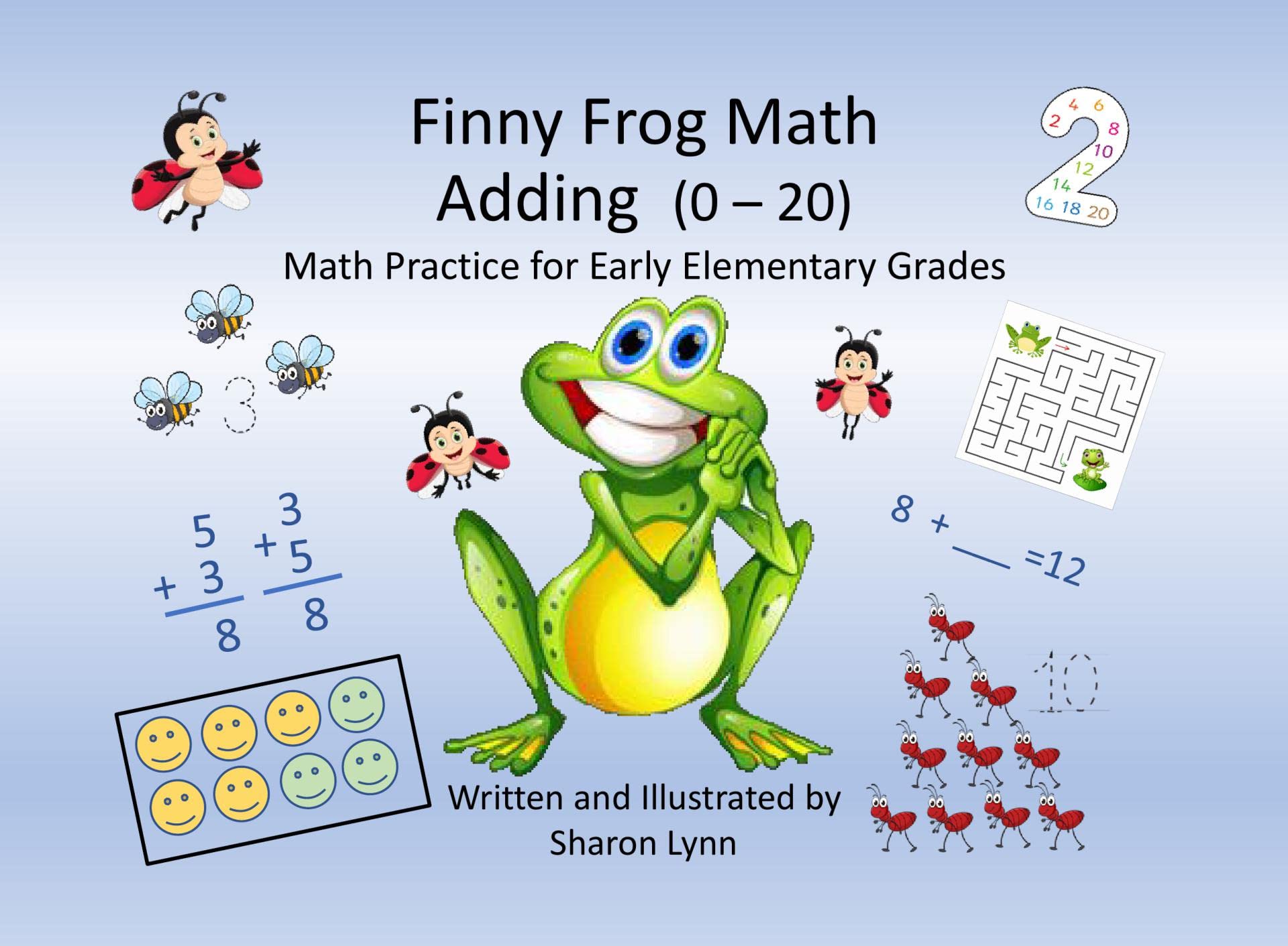 Finny Frog Math Adding (0 - 20): Math Practice for Early Elementary ...