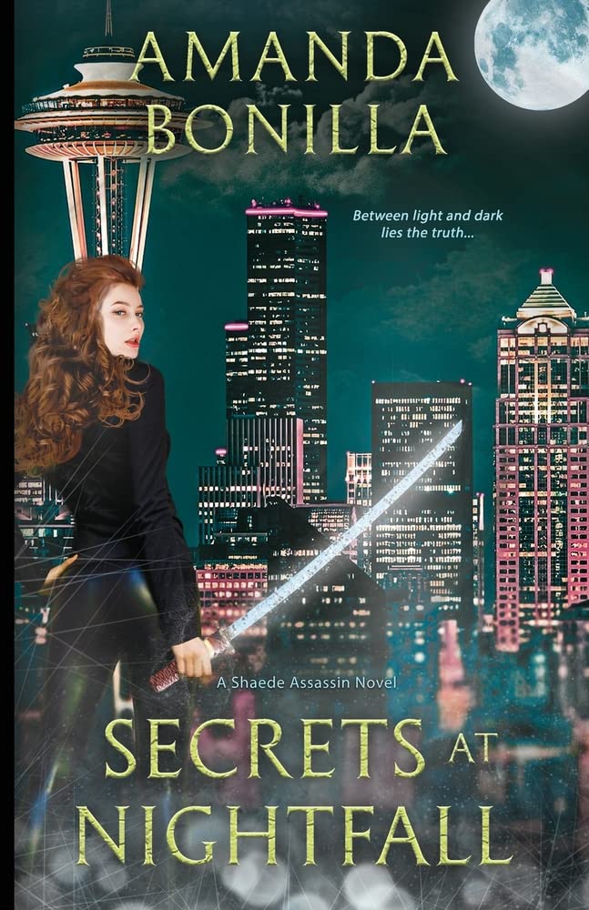 Secrets at Nightfall (Shaede Assassins) by Amanda Bonilla | Goodreads