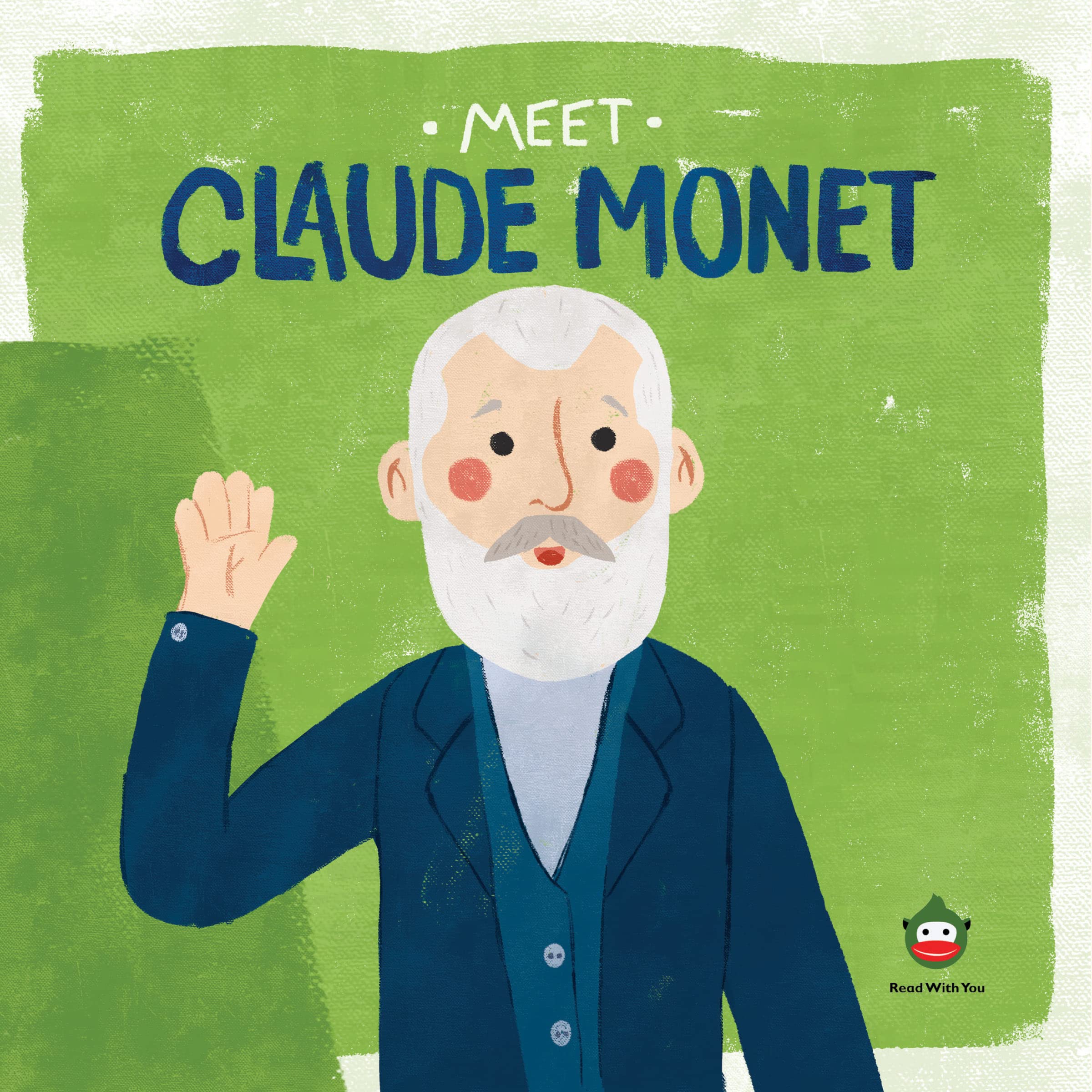 Meet Claude Monet by Read With You Center for Excellence in STEAM ...