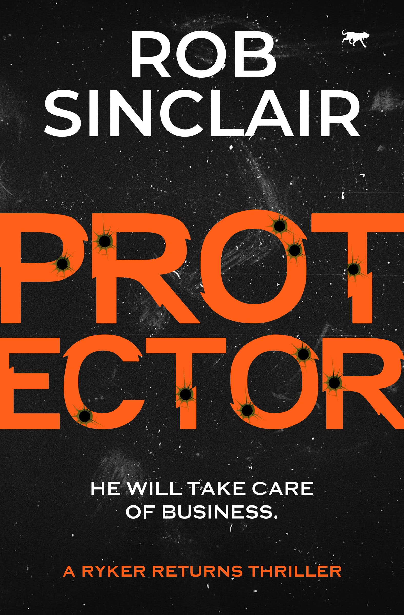 Protector (Ryker Returns #5) by Rob Sinclair | Goodreads