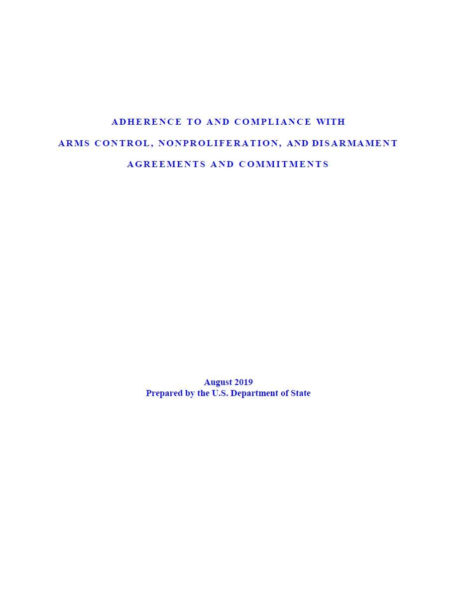 Adherence to and Compliance with Arms Control, Non Proliferation, and ...